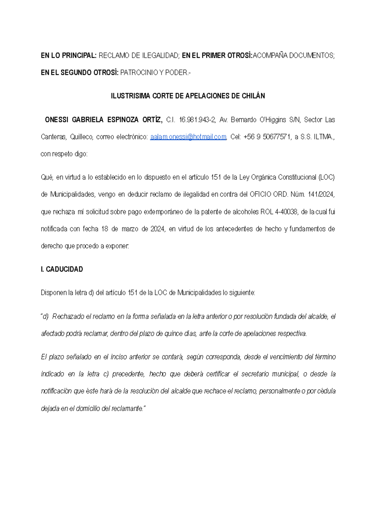 Reclamo de ilegalidad Onessi - EN LO PRINCIPAL: RECLAMO DE ILEGALIDAD ...