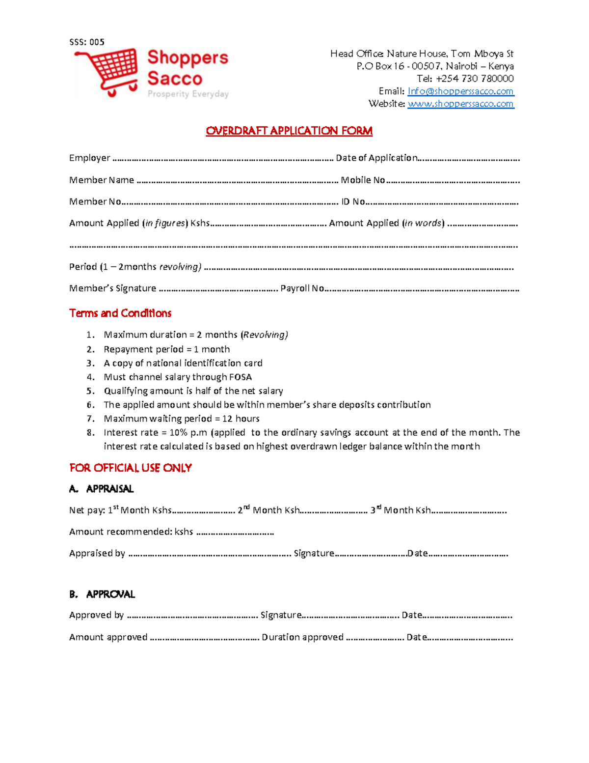 Overdraft Form - SORT - SSS: 005 Head Office: Nature House, Tom Mboya St P Box 16 - 00507 ...