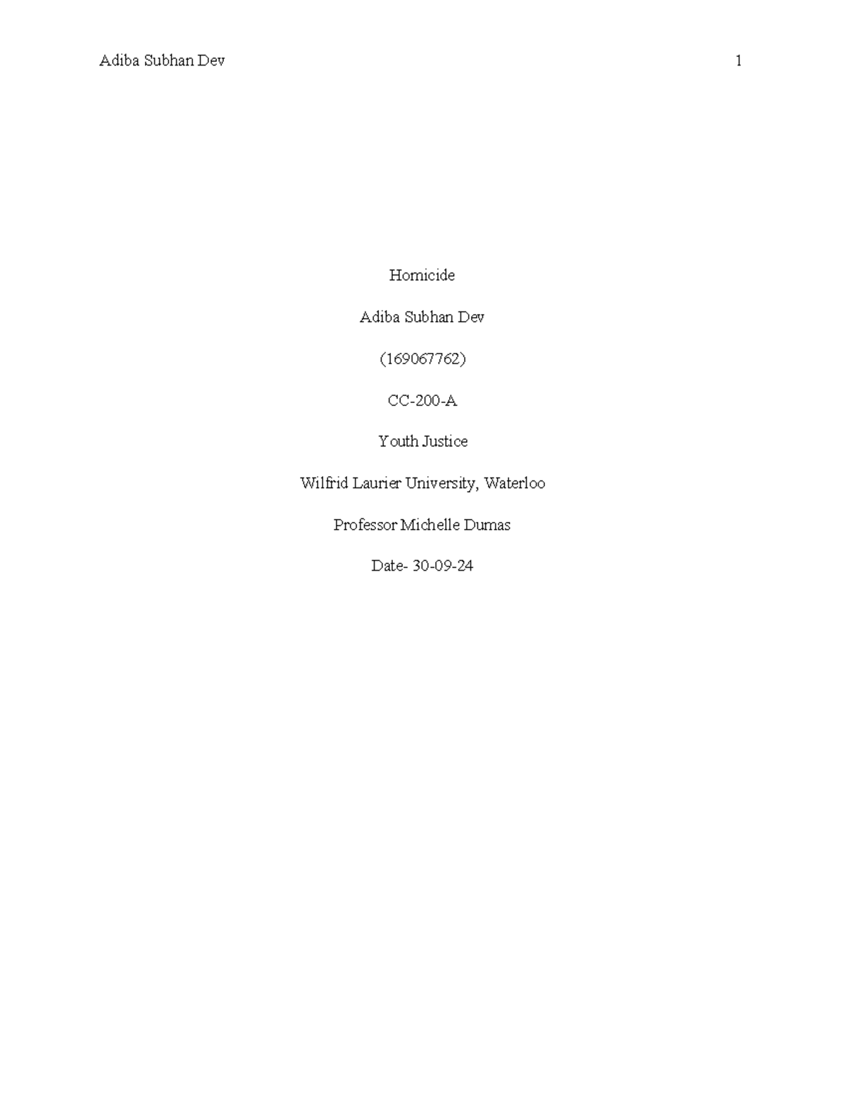 Homicide Report - Final - Homicide Adiba Subhan Dev (169067762) CC-200 ...