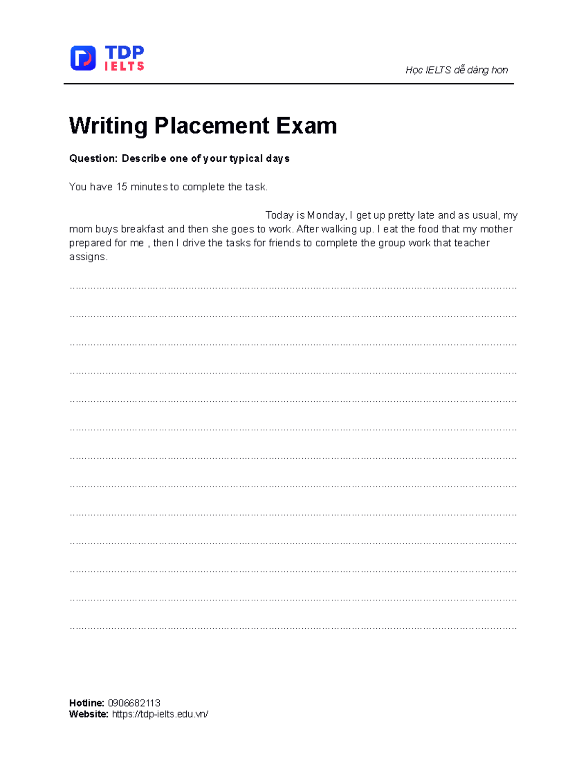 Writing test form 1 - lười học muốn nghỉ - Học IELTS dễ dàng hơn ...