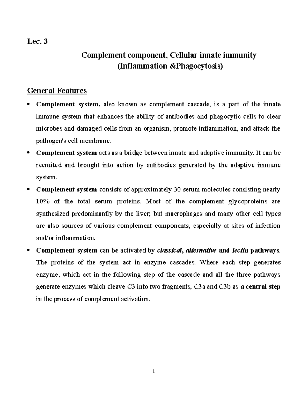 Immunology Lec 3a - Lec. 3 Complement component, Cellular innate ...