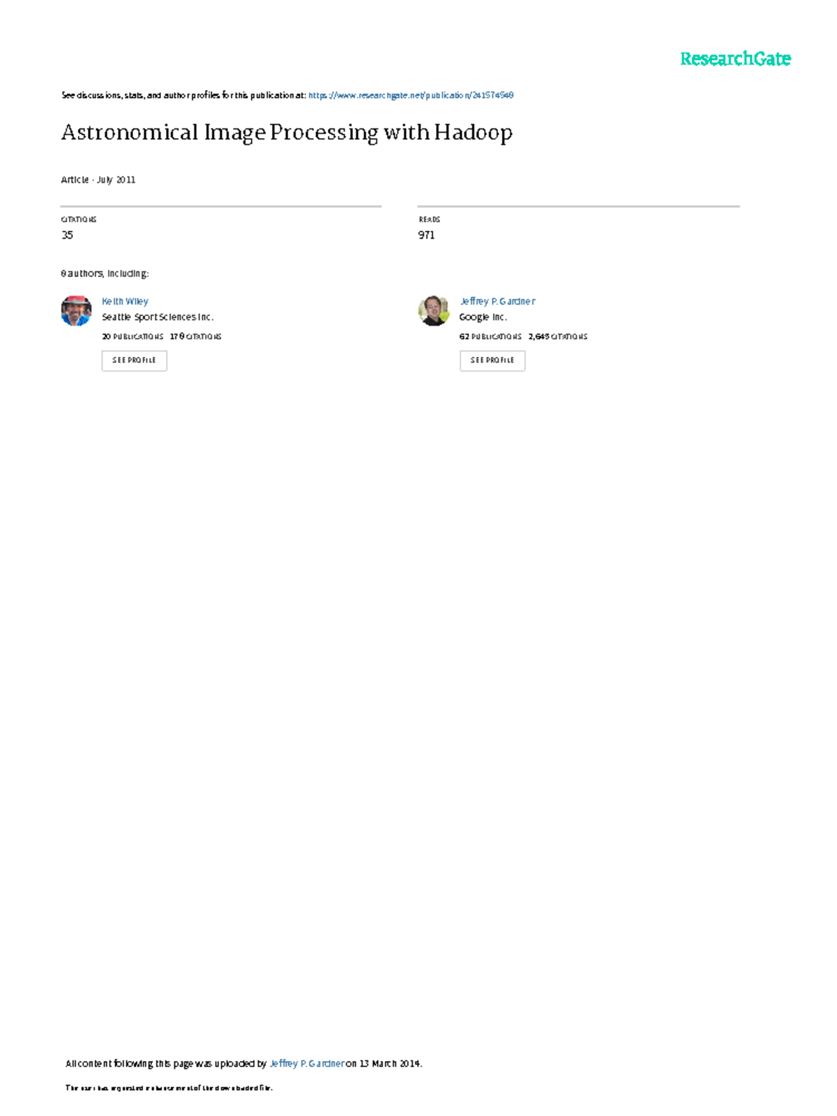 Astronomical Image Processing with Hadoop - See discussions, stats, and author profiles for this ...