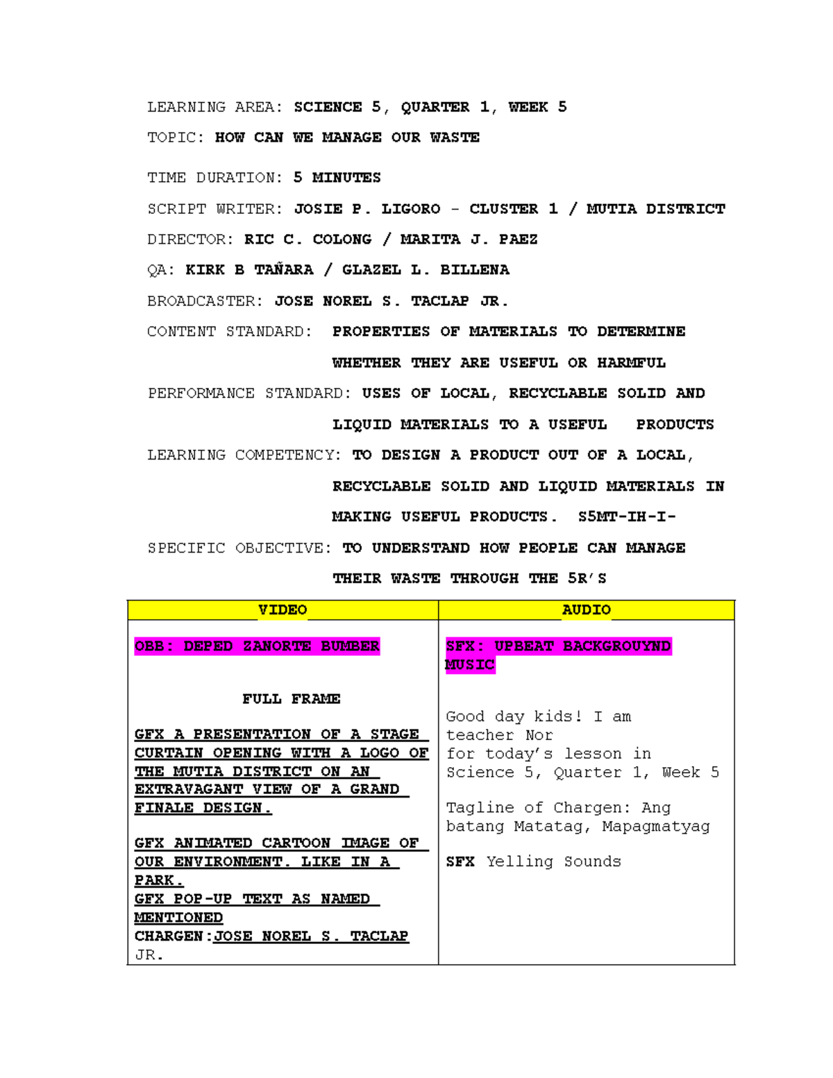Script writing-Josie P. Ligoro-Final - LEARNING AREA: SCIENCE 5 ...