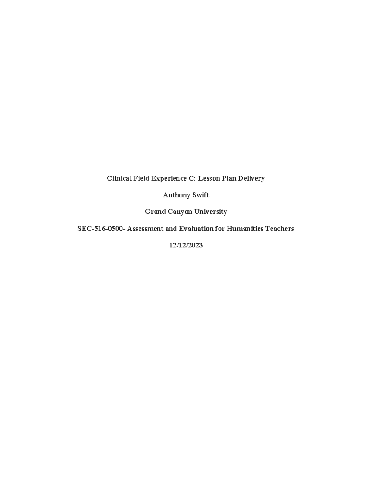 Clinical Field Experience C- Lesson Plan Delivery - I identified ...