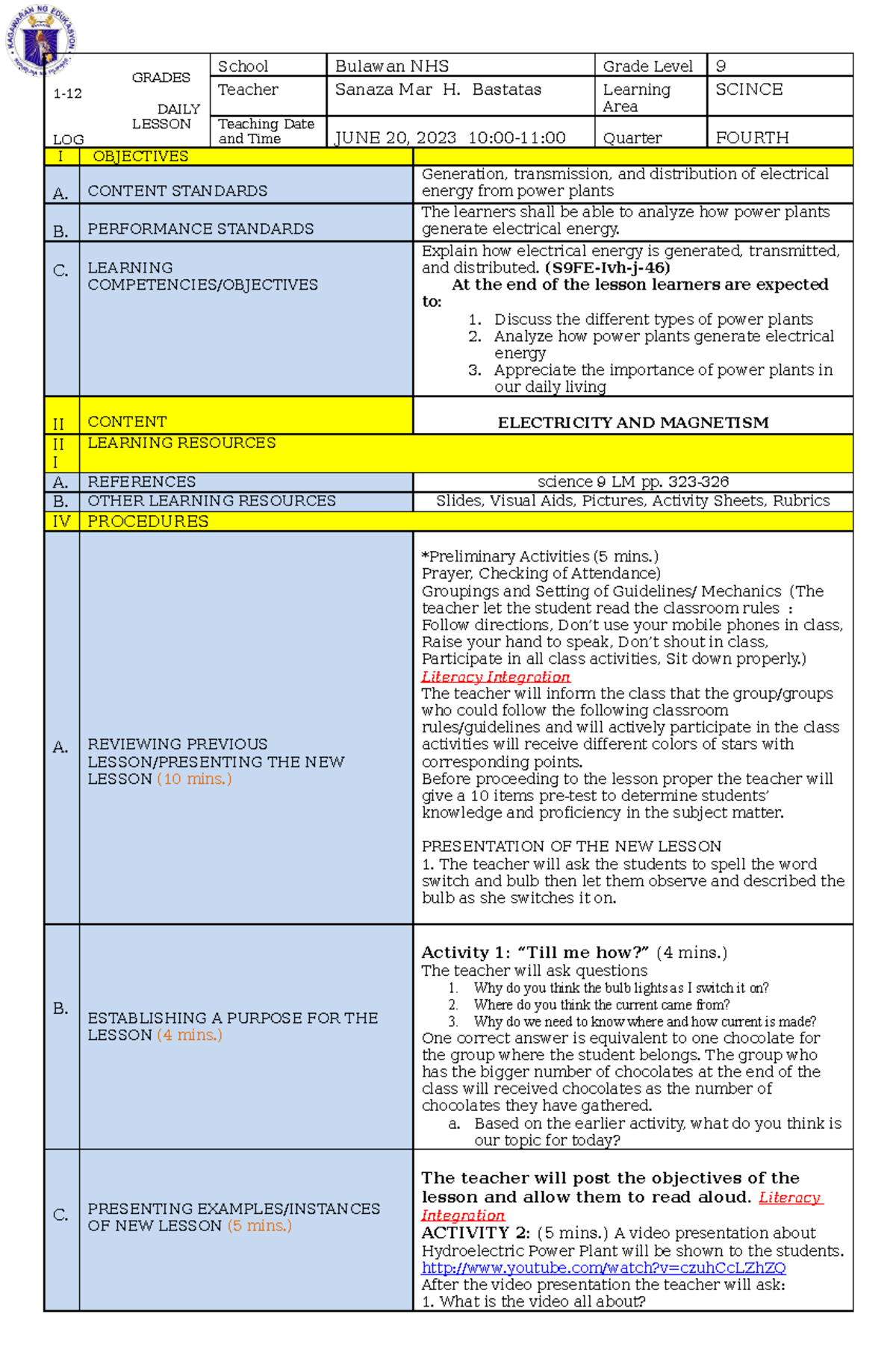 SCIENCE 9 QUARTER 4 - GRADES 1- DAILY LESSON LOG School Bulawan NHS ...