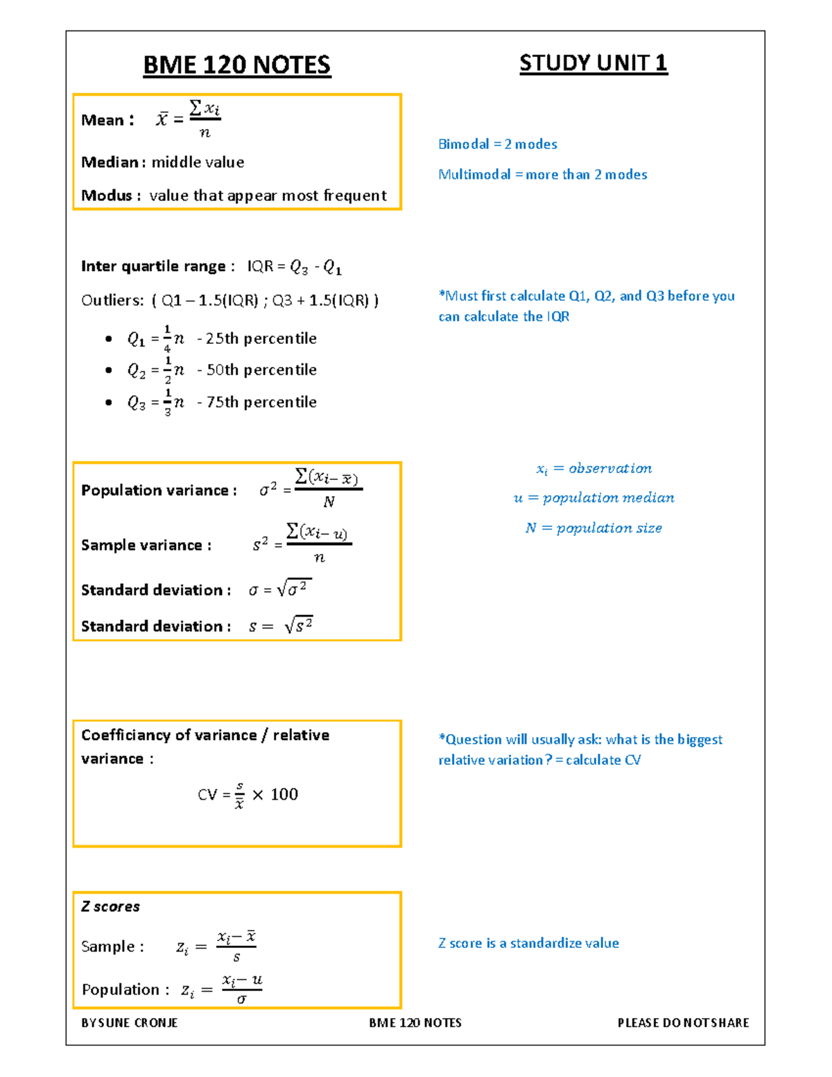 BME 120 notes - BME 120 NOTES Mean : 𝑥̅ = ∑ ௫೔ ௡ Median : middle value ...