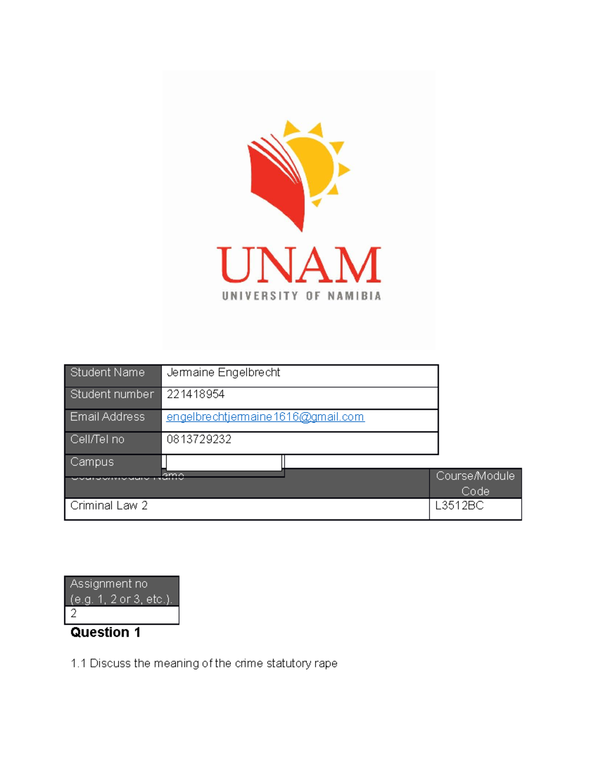 Criminal LAW 2 Assignment 2 - Course/Module Name Course/Module Code ...