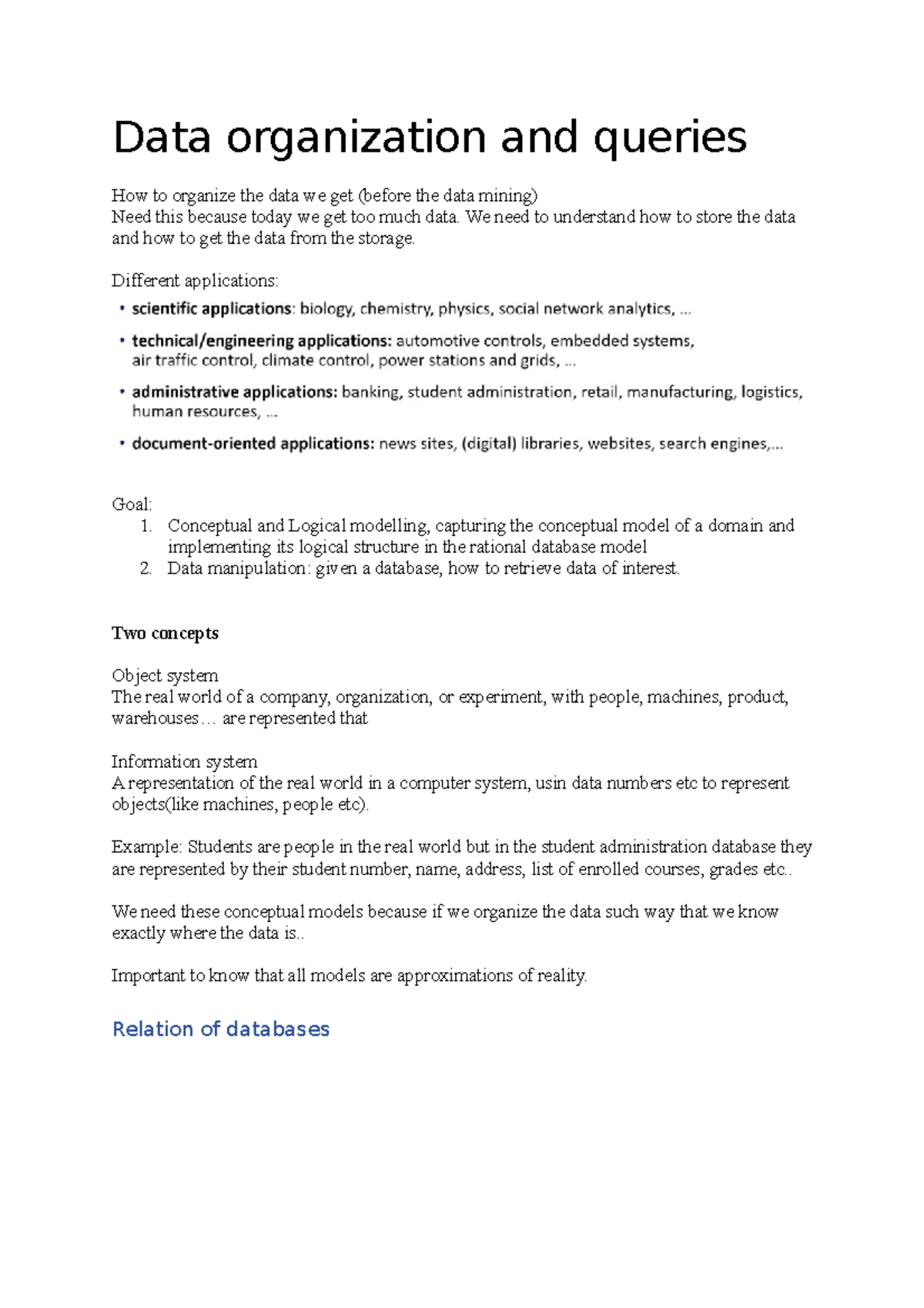 Week 4-ORG - notes - Data organization and queries How to organize the ...