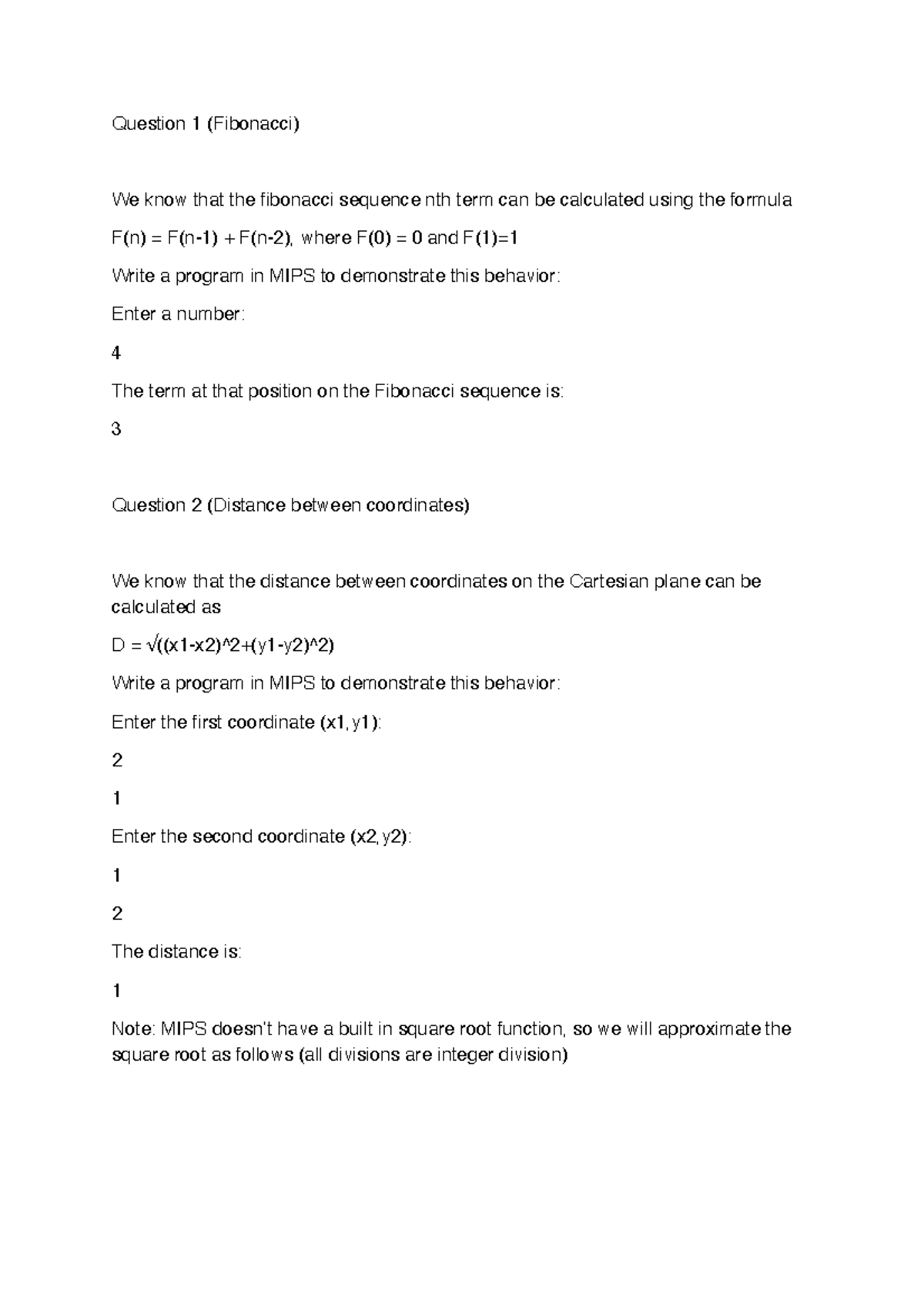 MIPS Closed Prac Monday - Question 1 (Fibonacci) We know that the ...