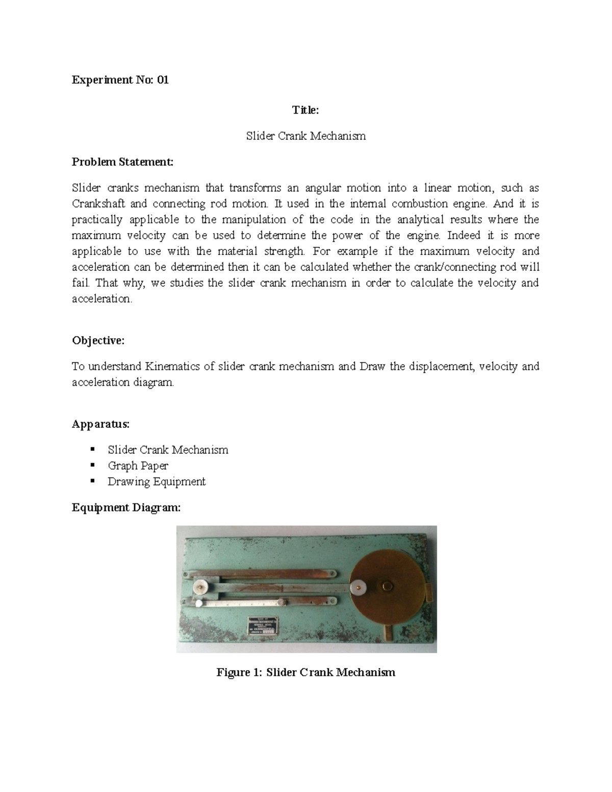 Dynamics.LAB - Machines lab reports - Experiment No: 01 Title: Slider ...