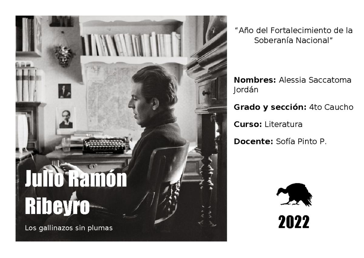 Ribeyro - ... - Julio Ramón Ribeyro Los gallinazos sin plumas “Año del ...