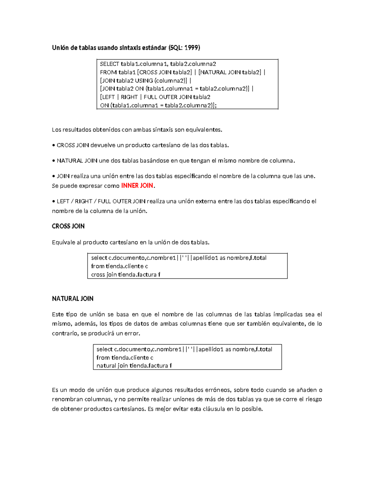 Unión de tablas usando sintaxis estándar - Unión de tablas usando ...
