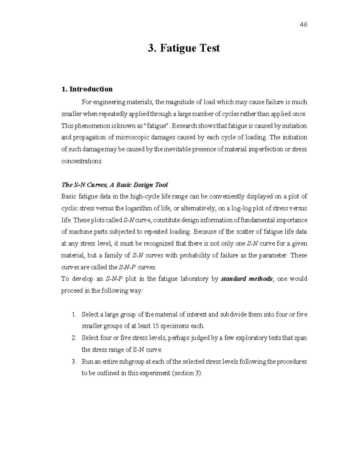 Lab 3 - Lab 3 - 3. Fatigue Test 1. Introduction For engineering ...
