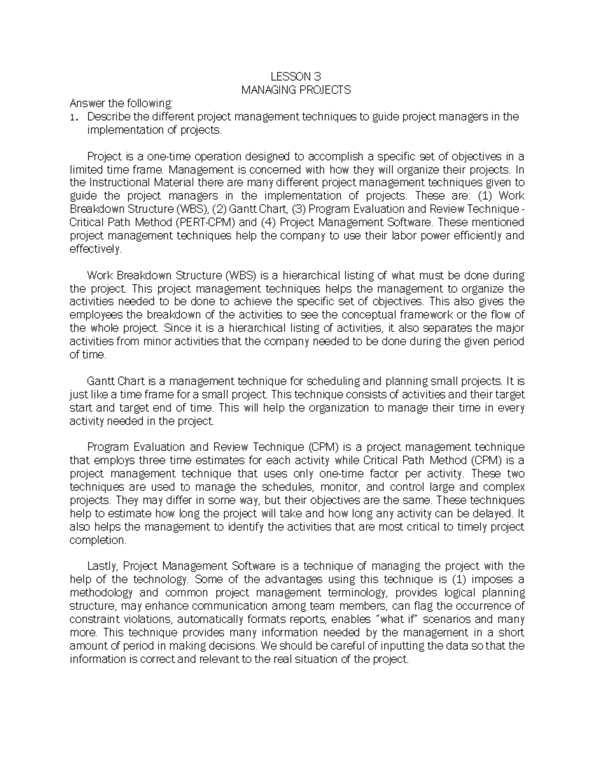 Managing Projects - Operations Management and TQM - LESSON 3 MANAGING PROJECTS Answer the ...