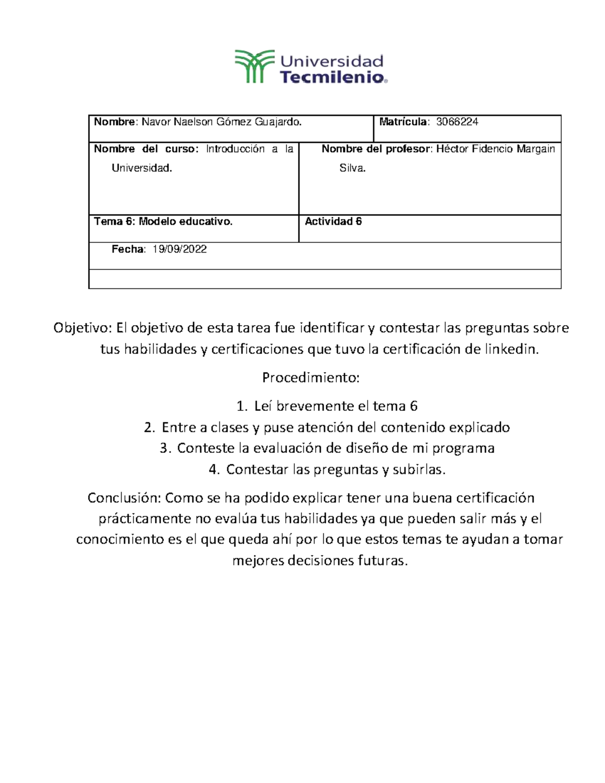 Actividad 6 - asdfgbhnjm,.-lokijuhy - Nombre: Navor Naelson Gómez ...