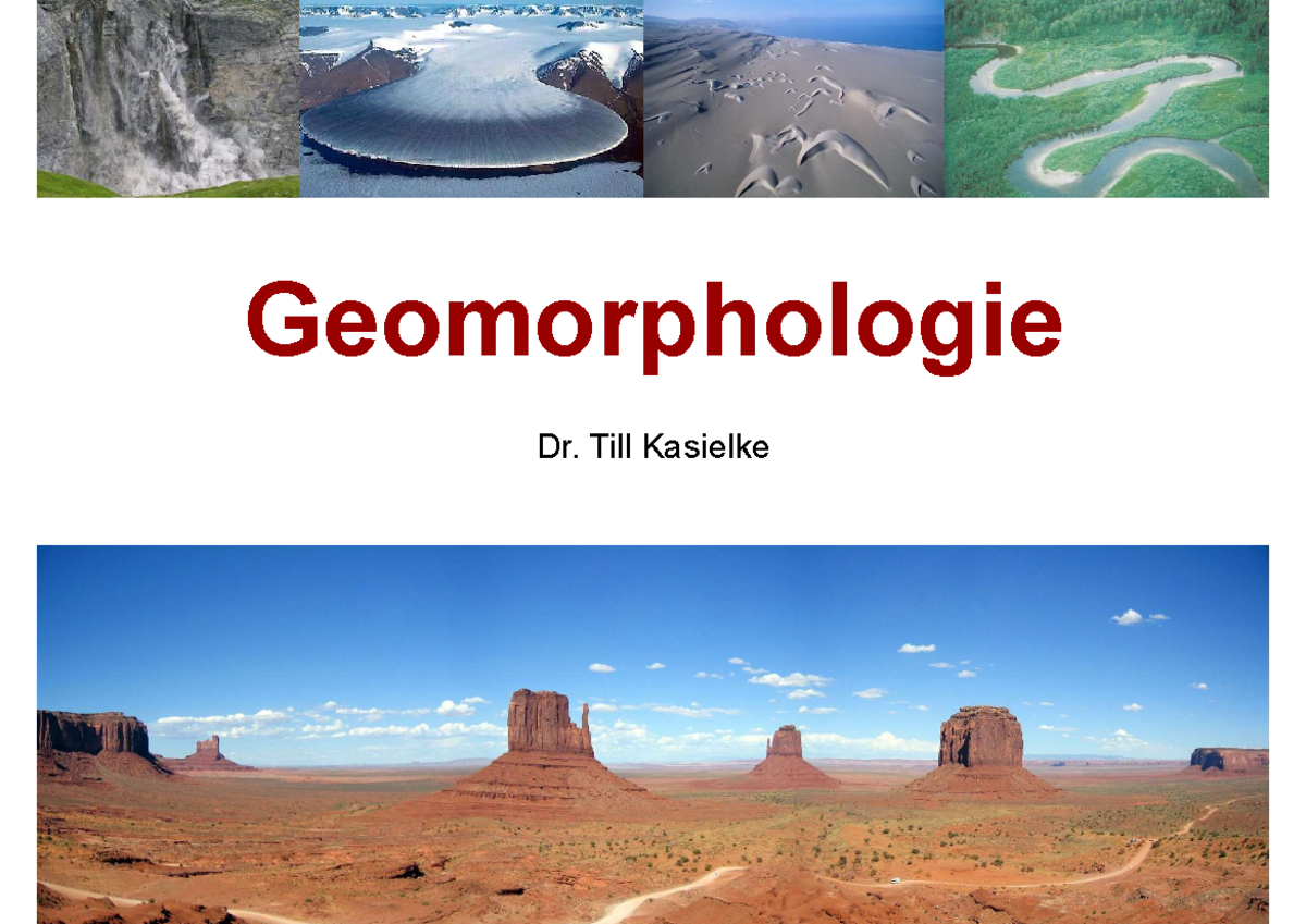 VL 1 14.10.21 Einführung in die Geomorphologie - Geomorphologie Dr ...