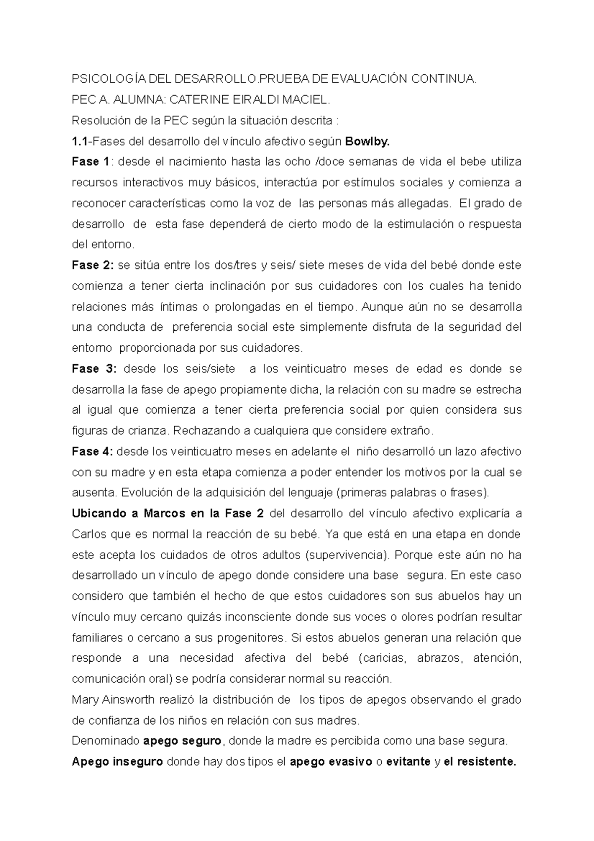 Eiraldi ceiraldi PEC A El desarrollo en la Infancia 24-10-2021 22 26 52 - PSICOLOGÍA DEL ...