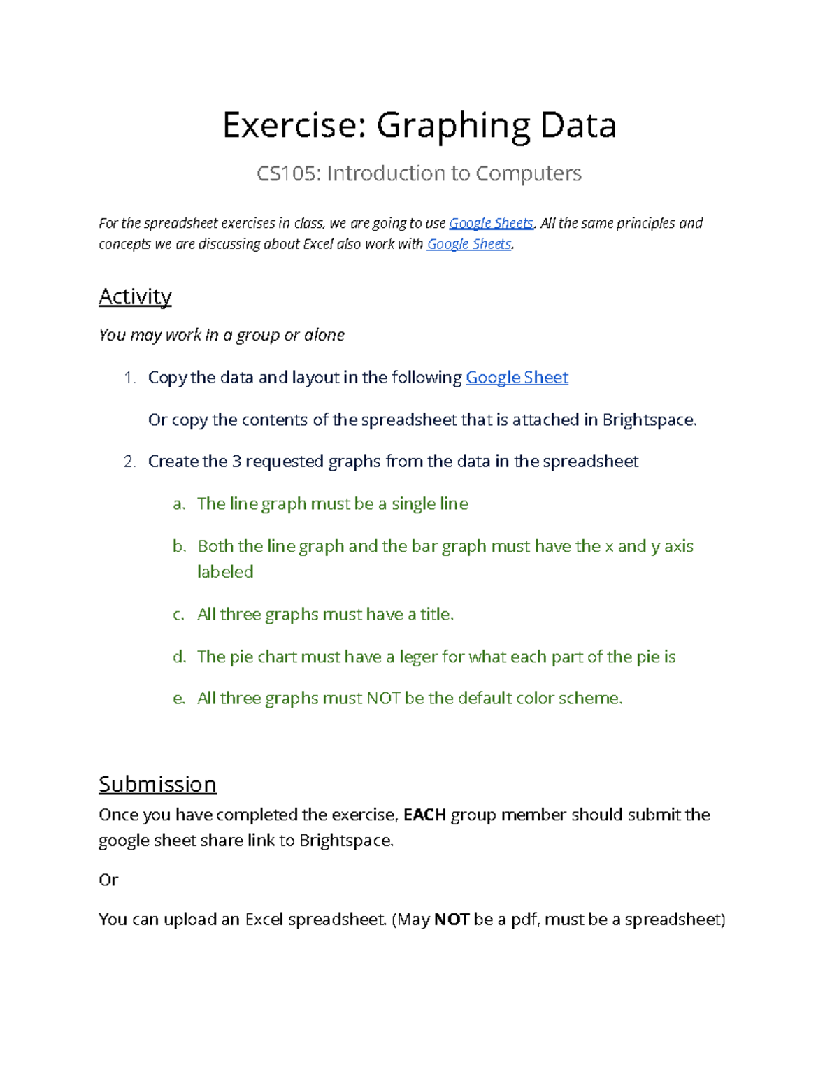 Ex 7 - Spreadsheets - Creating a Graph - Exercise: Graphing Data CS105: Introduction to ...