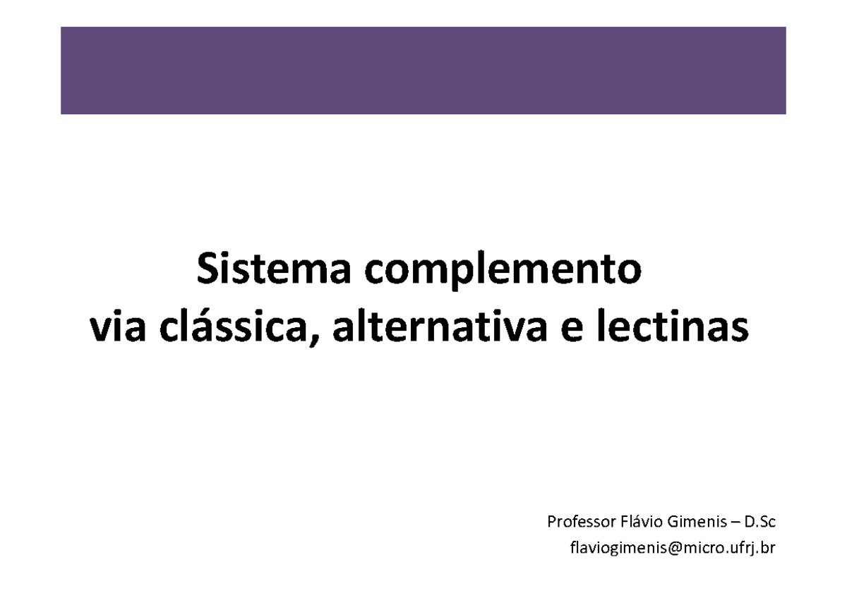 13-Sistema-Complemento - Sistema complemento via clássica, alternativa ...