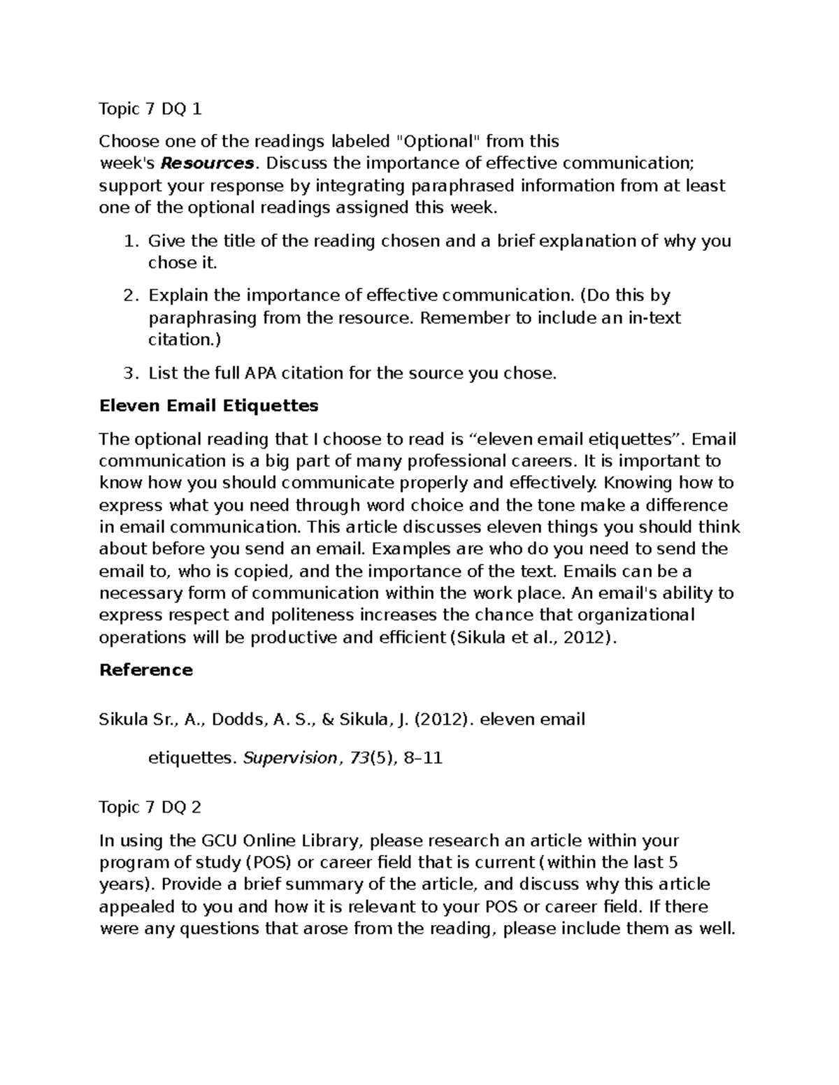 Topic 7 DQ 1 & 2 - Topic 7 DQ 1 Choose one of the readings labeled ...