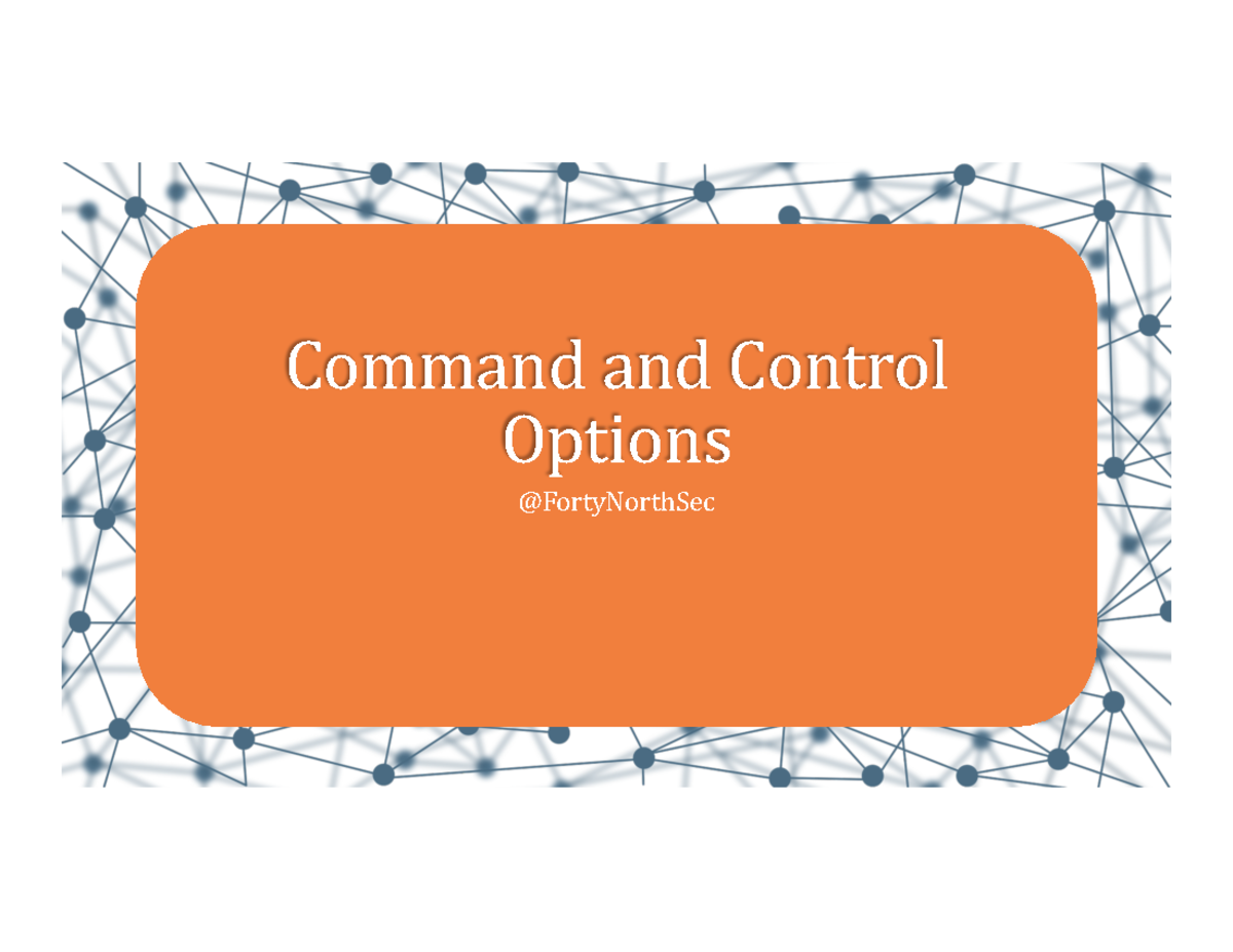02 - C2 Options hide01 - c2 framework - Command and Control Options ...