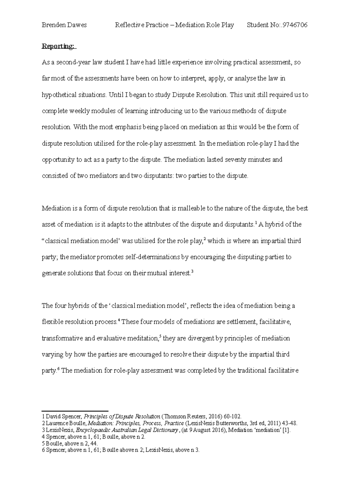 Role-play Reflection - Brenden Dawes Reflective Practice Mediation Role ...