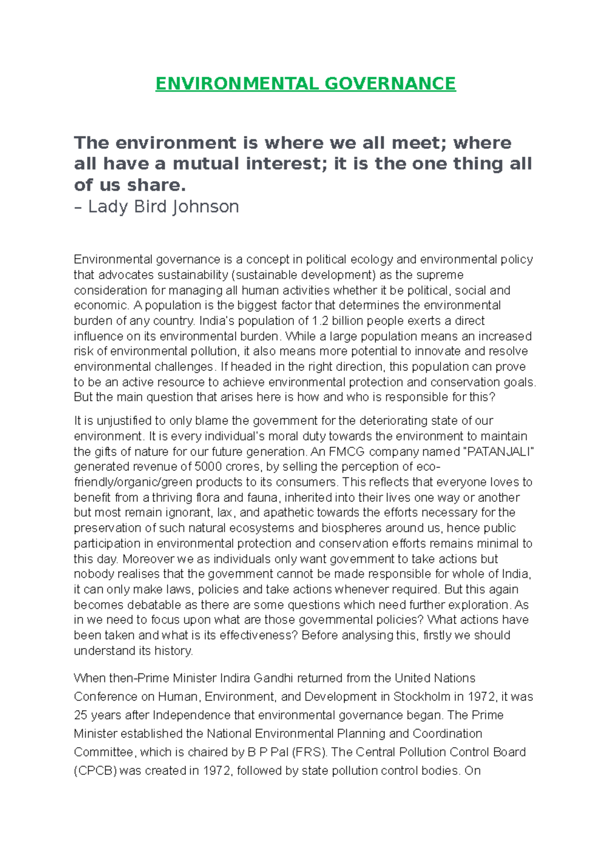 Environmental governance is a concept in political ecology and ...