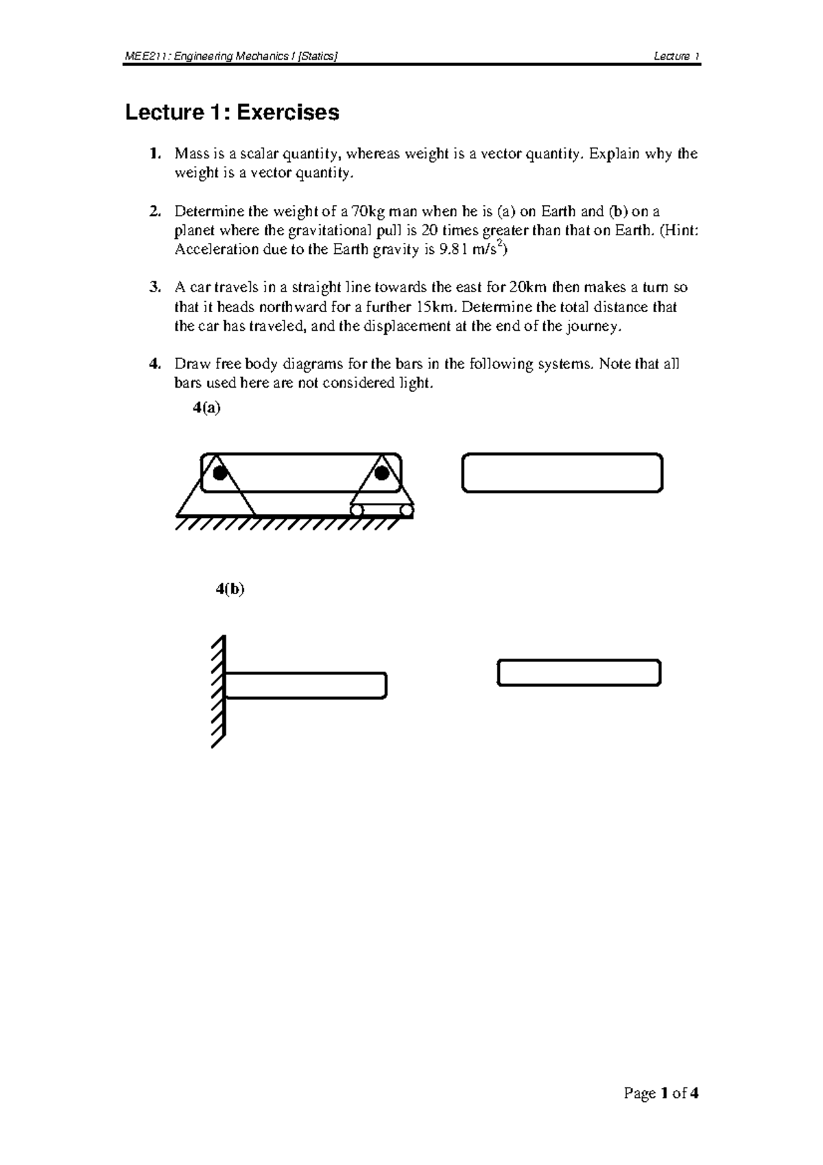MEE211 Exercises 01 - Exercise - MEE211: Engineering Mechanics I ...
