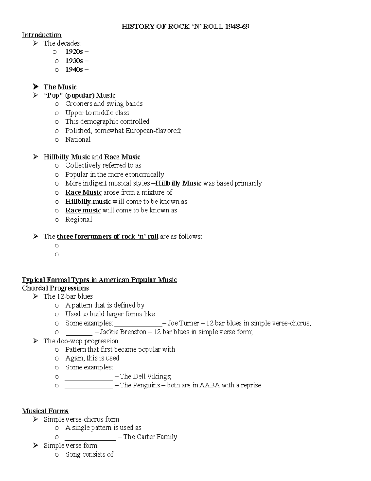 Class Notes - 1 - HISTORY OF ROCK ‘N’ ROLL 1948- Introduction The ...