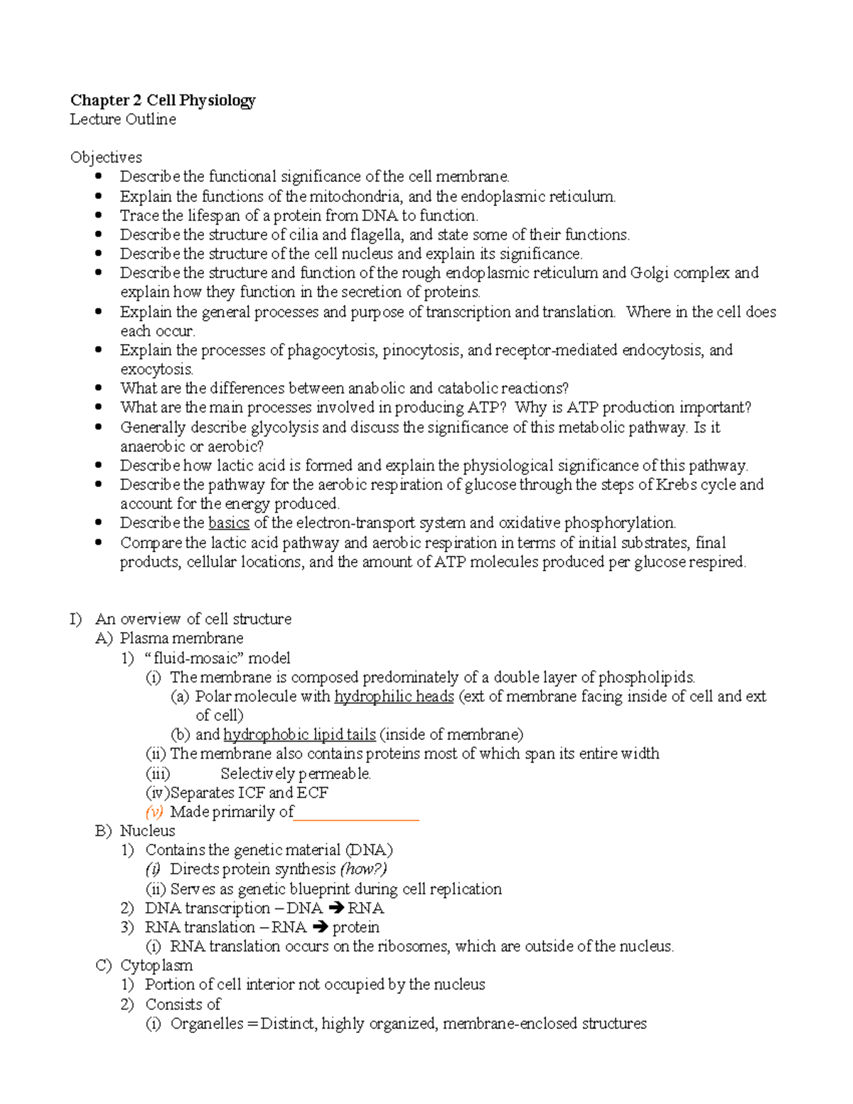 C Chap 2 Cell Physiology - Chapter 2 Cell Physiology Lecture Outline Objectives Describe the ...
