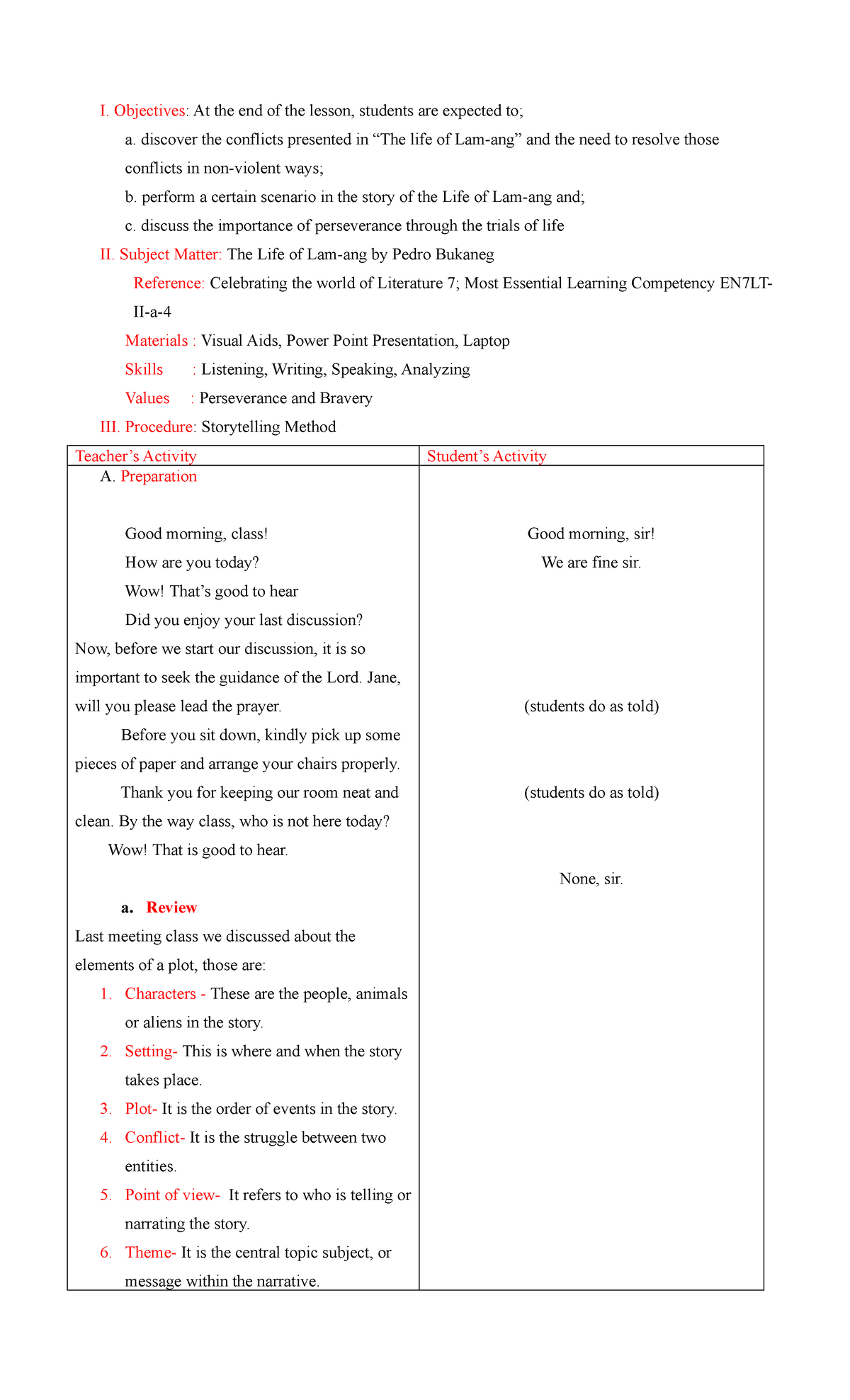 Final DEMO hihi - Lesson Plan - I. Objectives: At the end of the lesson ...