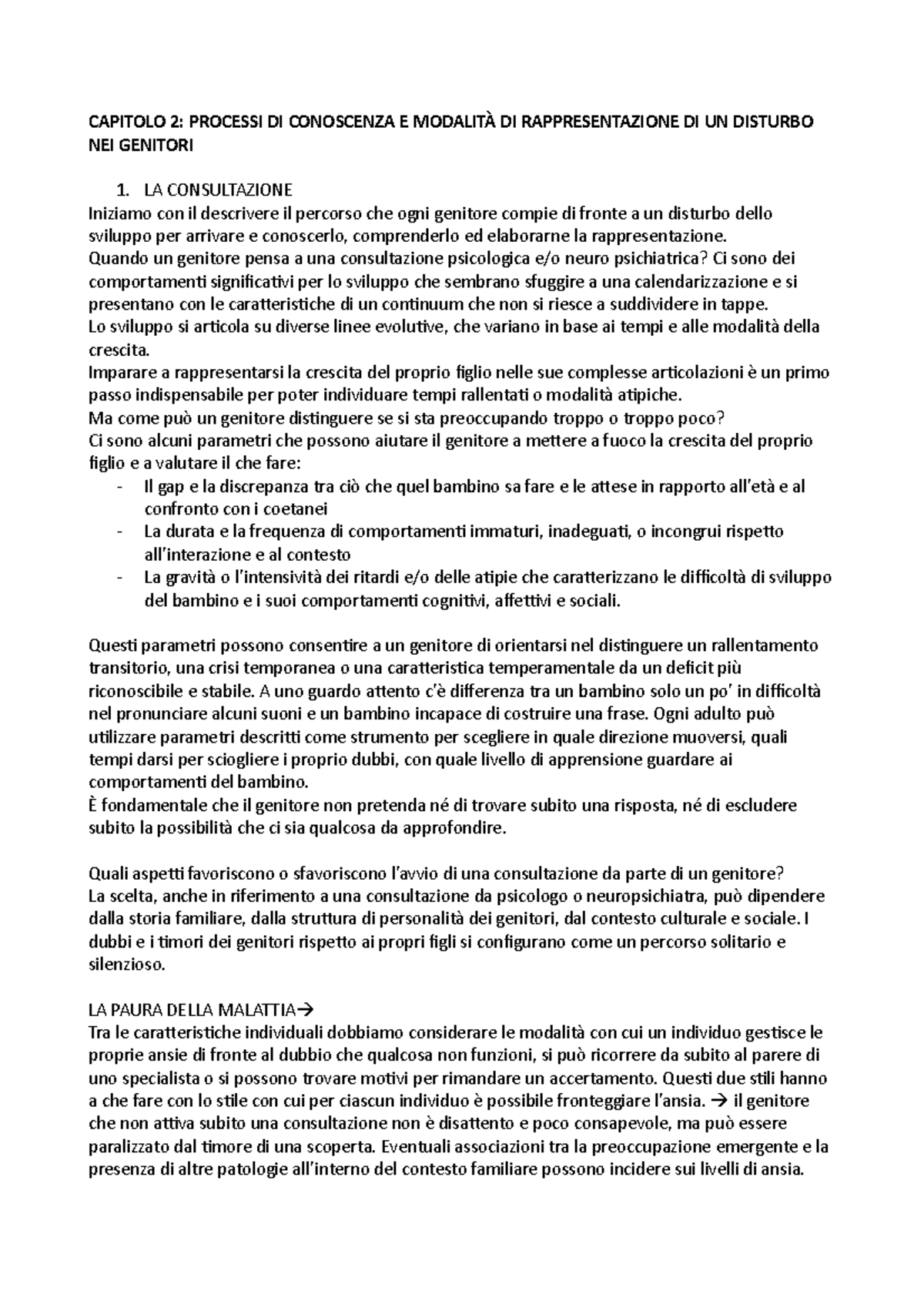 Capitolo 2 disturbi dello sviluppo - CAPITOLO 2: PROCESSI DI CONOSCENZA E MODALITÀ DI - Studocu