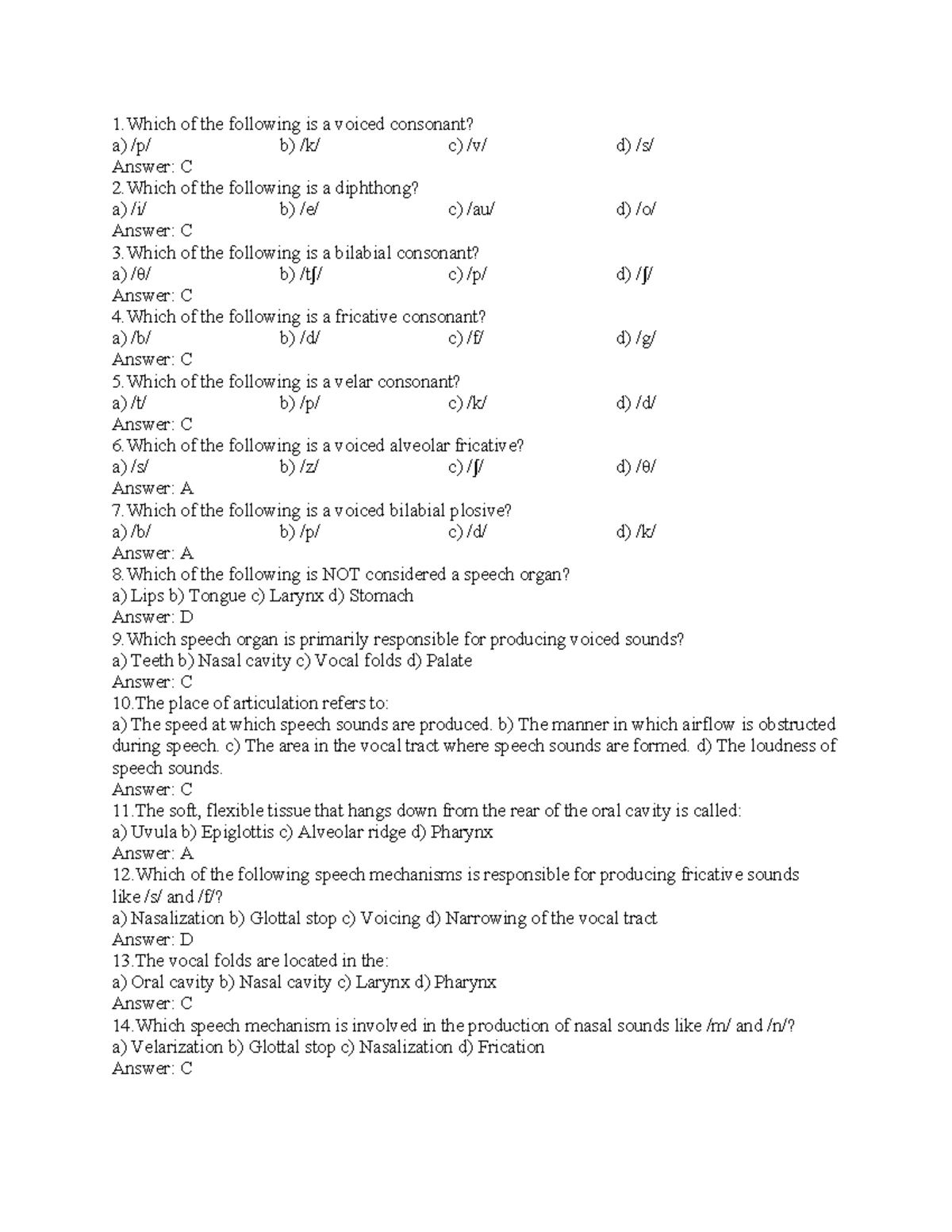 English Phonetics AND Phonology Assignment 7 - 1 .Which of the following is a voiced consonant ...