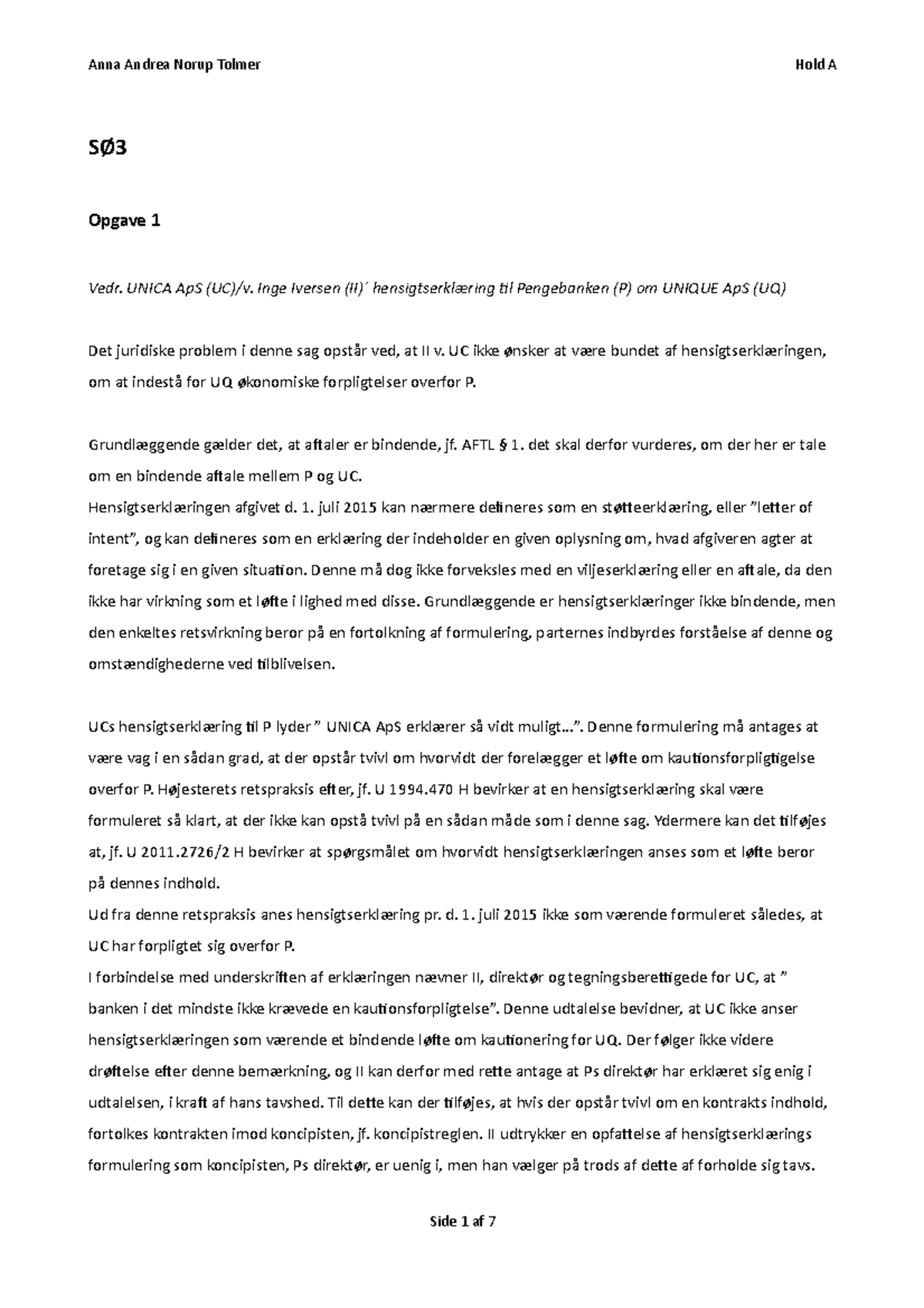 SØ 3 - Skriftlig øvelsesopgave nr. 3 - SØ Opgave 1 Vedr. UNICA ApS (UC ...