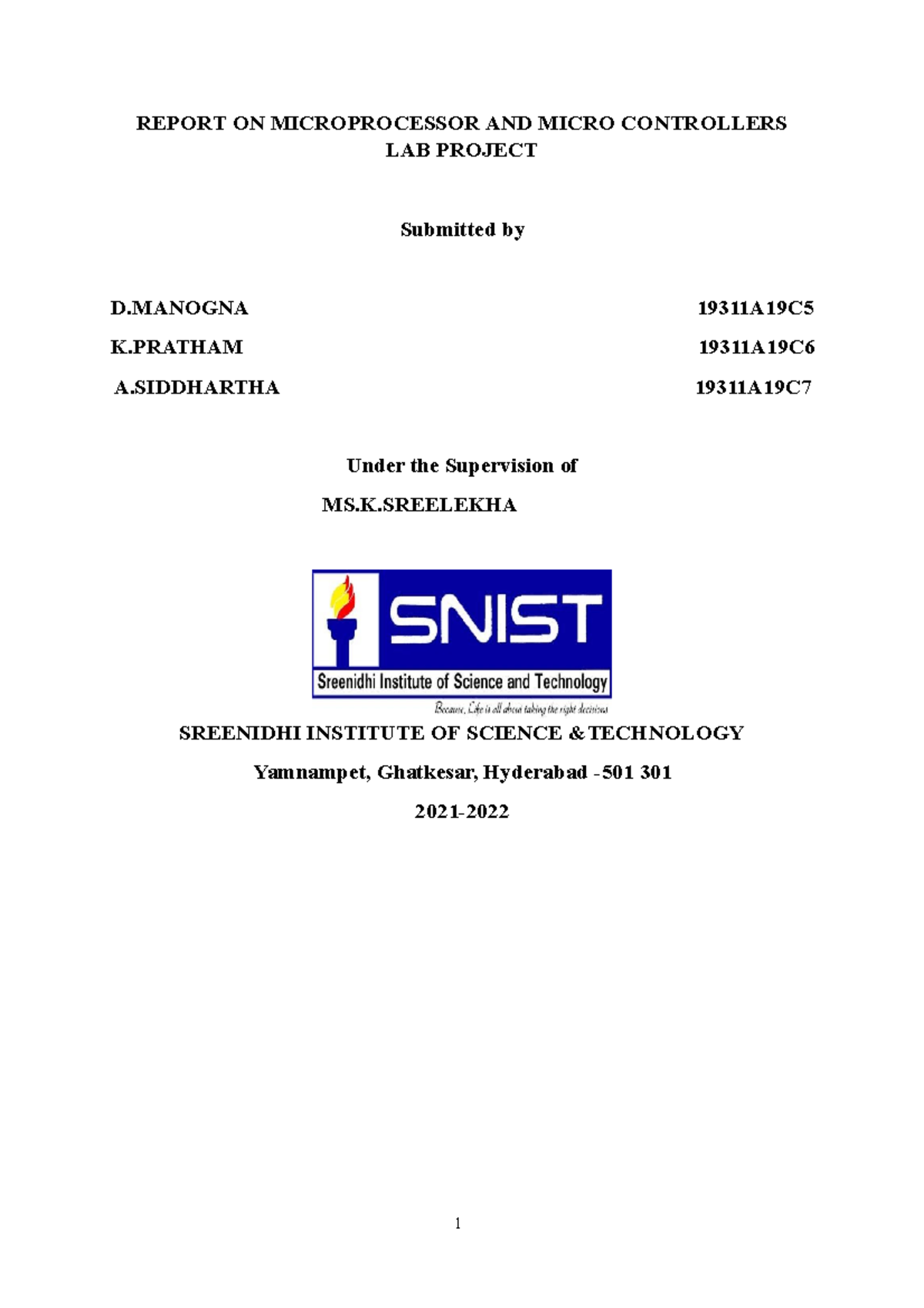 MPMC LAB Project Report - 1 REPORT ON MICROPROCESSOR AND MICRO CONTROLLERS LAB PROJECT Submitted ...