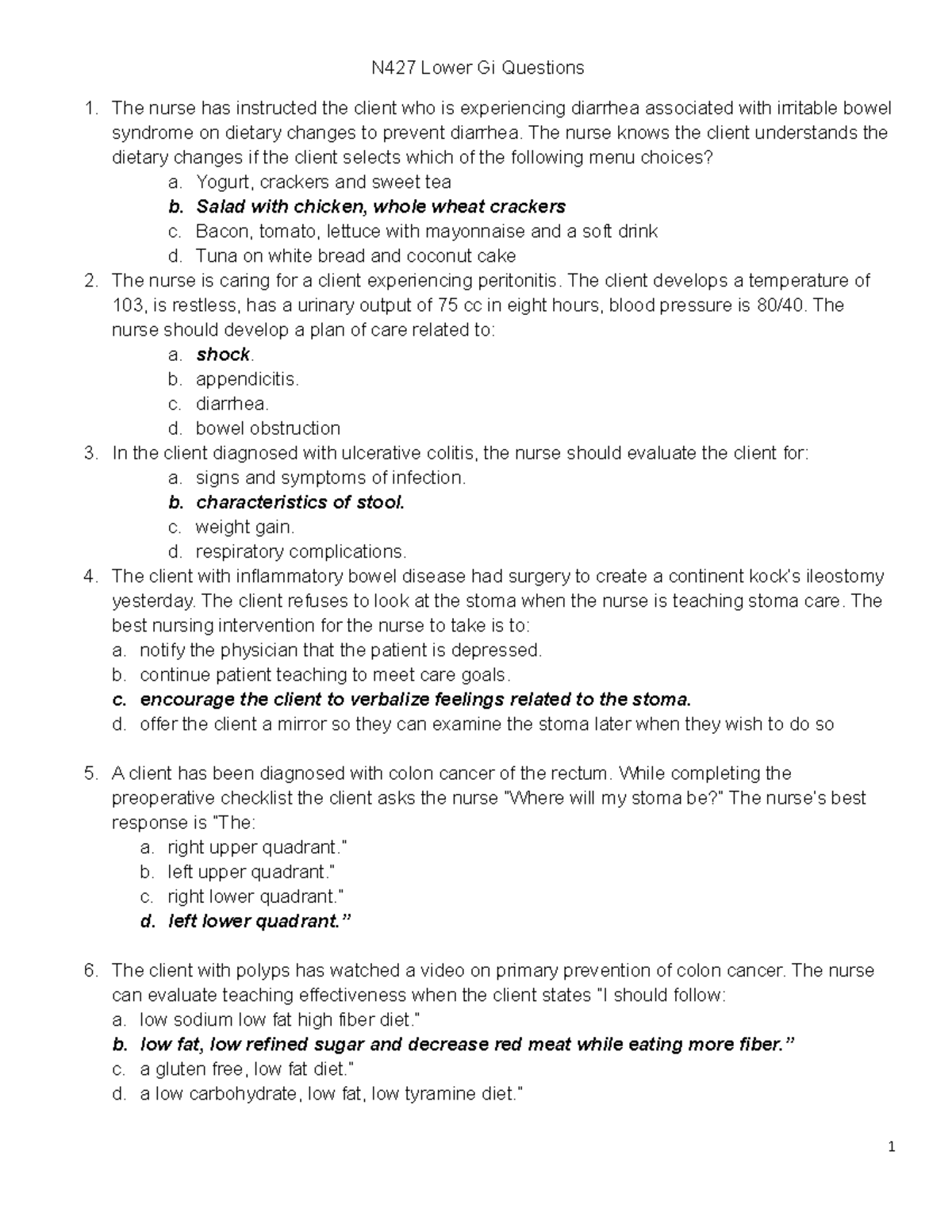 N427 Lower Gi Questions - N427 Lower Gi Questions The nurse has ...