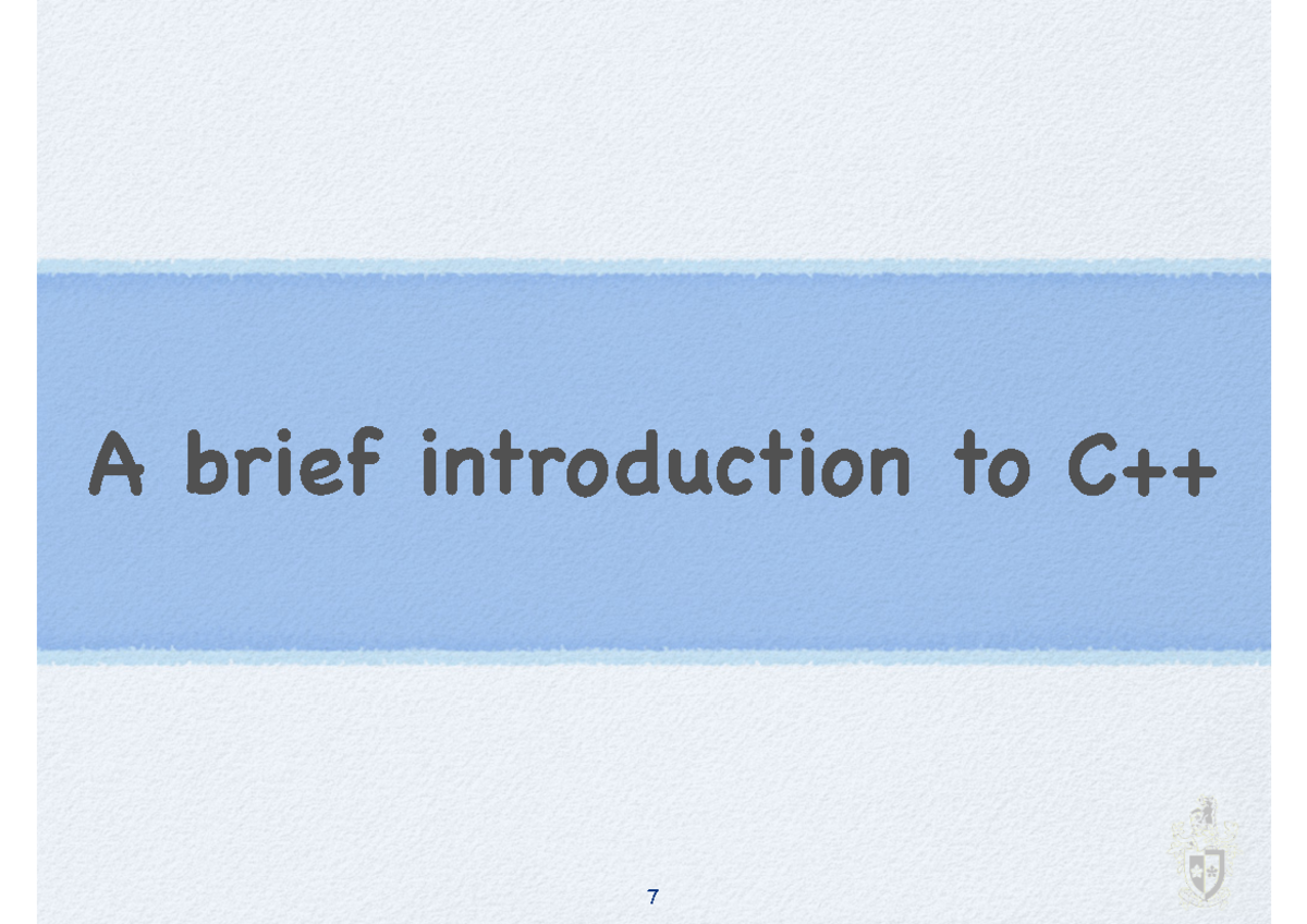 COS30008-Basic CPPBlocks - A brief introduction to C++ 7 Why C++ • We ...