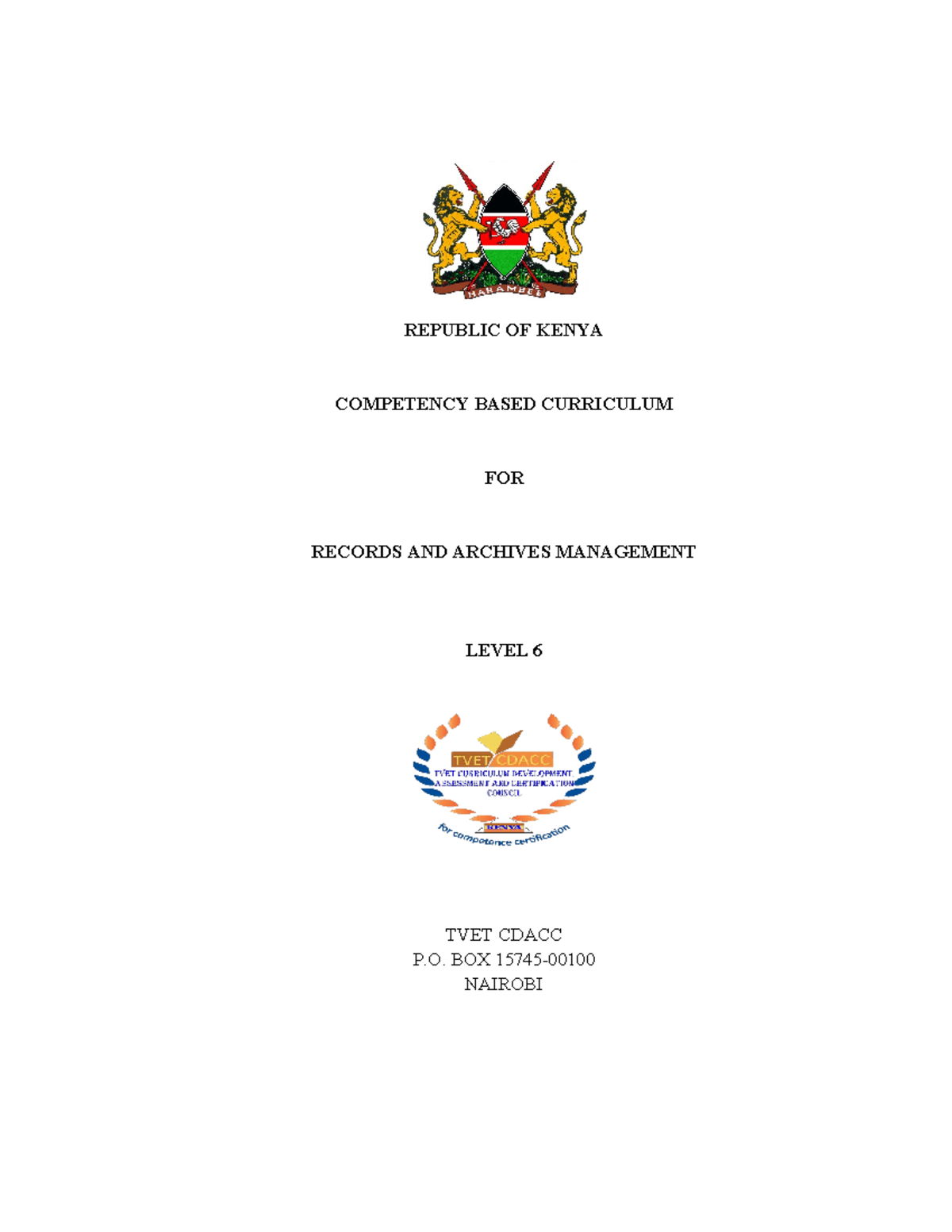 Curriculum for Records and Archive level 6 - REPUBLIC OF KENYA ...