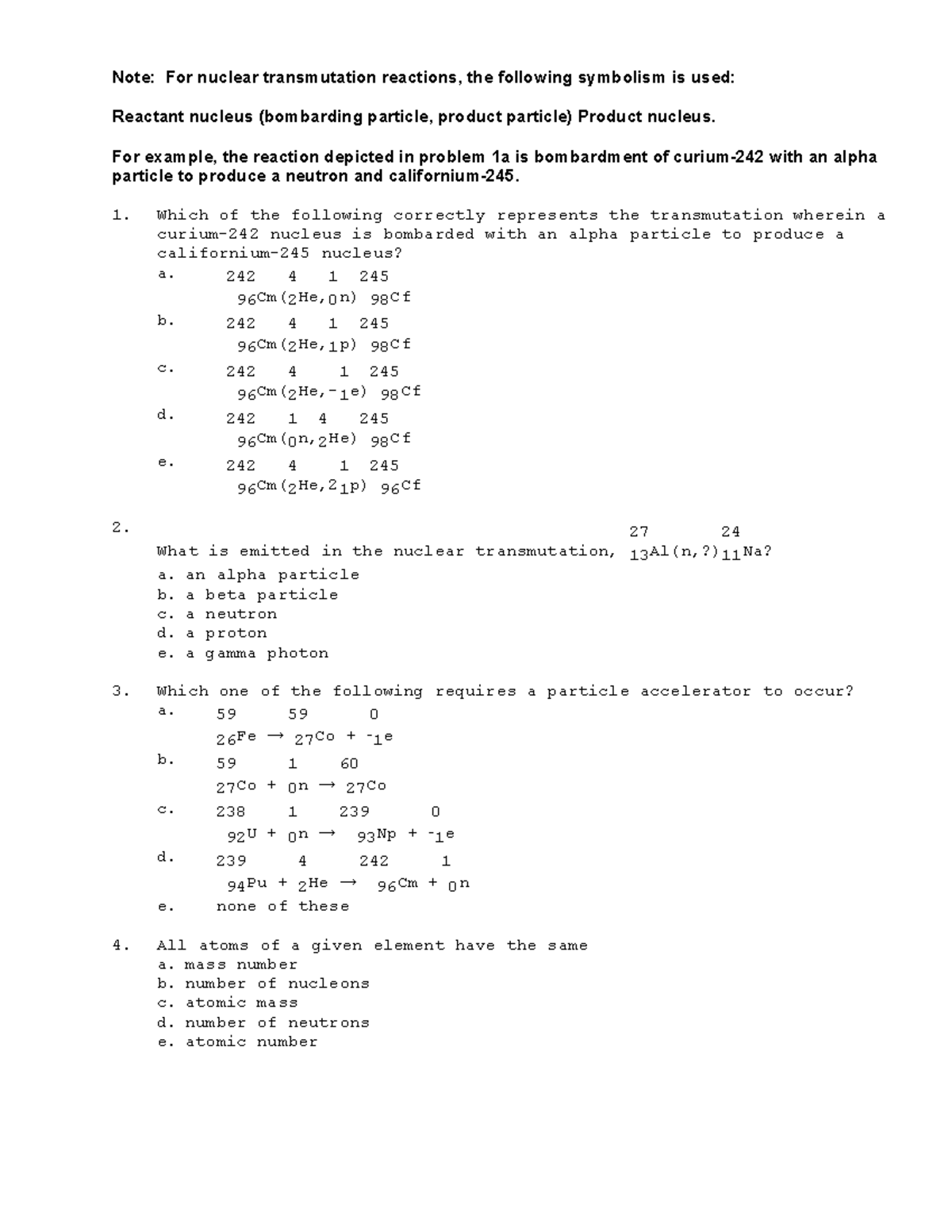Practice 23 - Physics idk - Note: For nuclear transmutation reactions ...