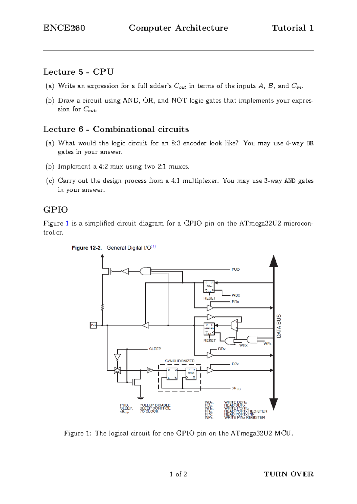 T03 - CPU Comb GPIO - tutorial for week 3 - ENCE260 Computer Architecture Tutorial 1 Lecture 5 ...