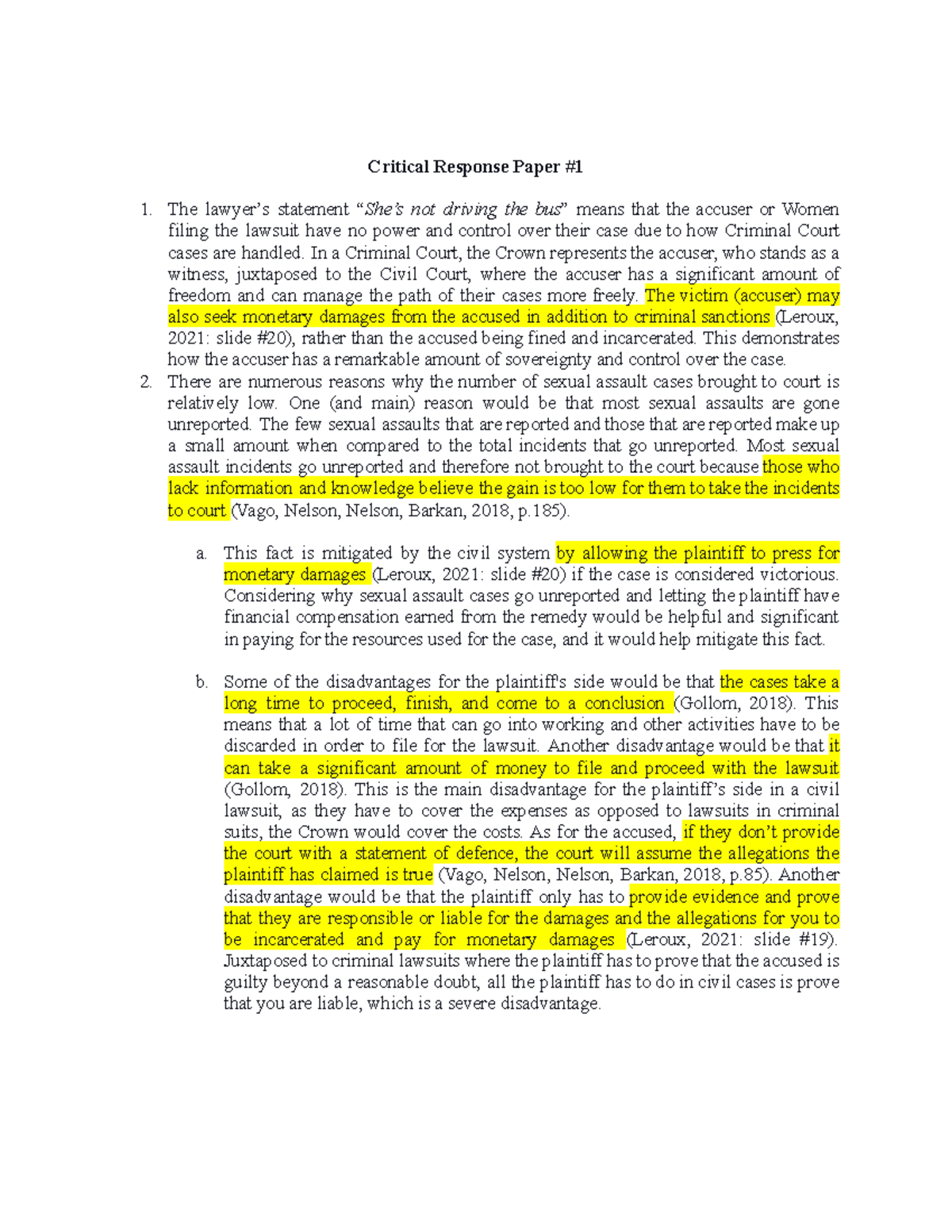 Critical Response Paper #1 - In a Criminal Court, the Crown represents ...