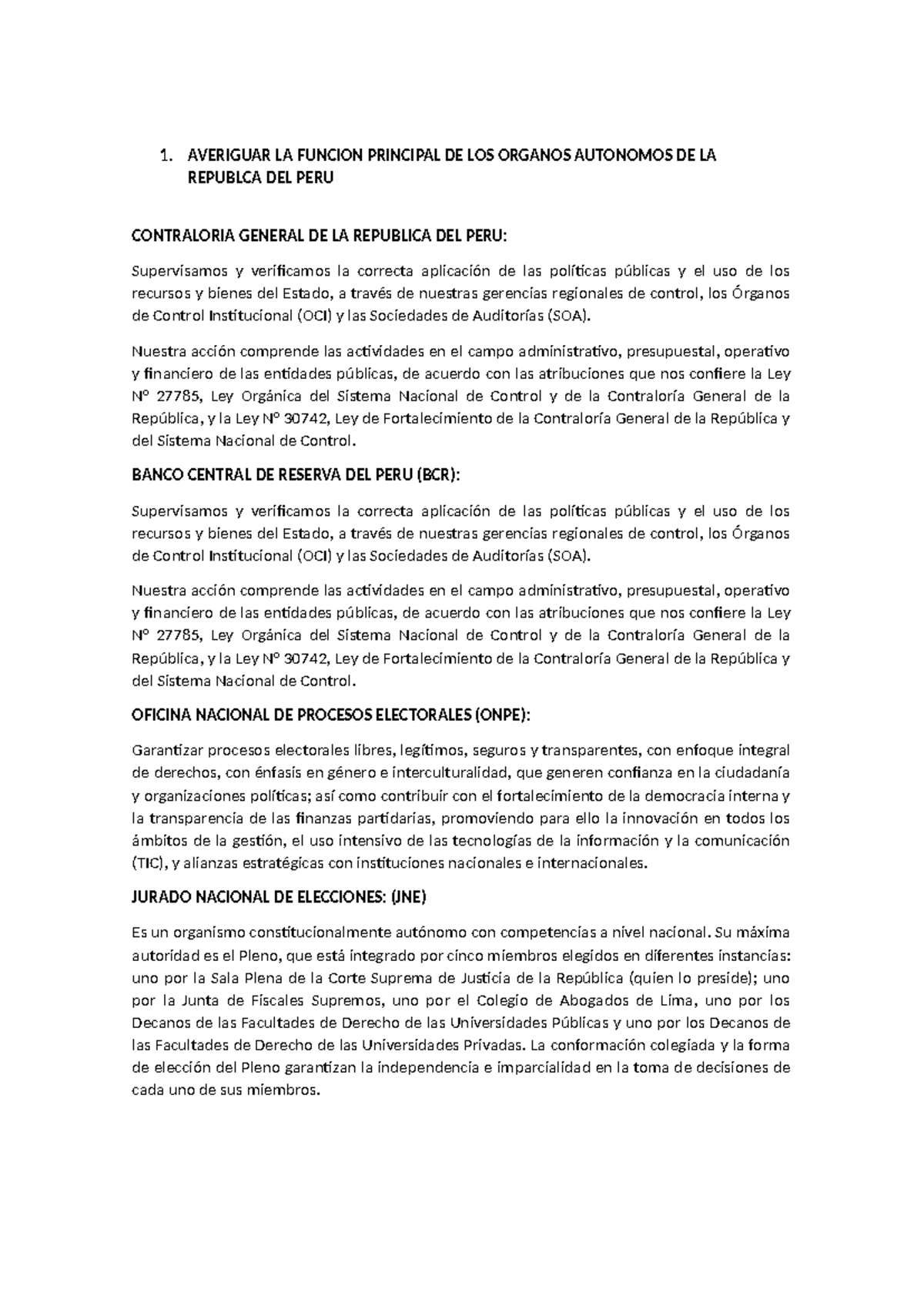 S01 Organos Autonomos - tarea So1 - 1. AVERIGUAR LA FUNCION PRINCIPAL DE LOS ORGANOS AUTONOMOS ...