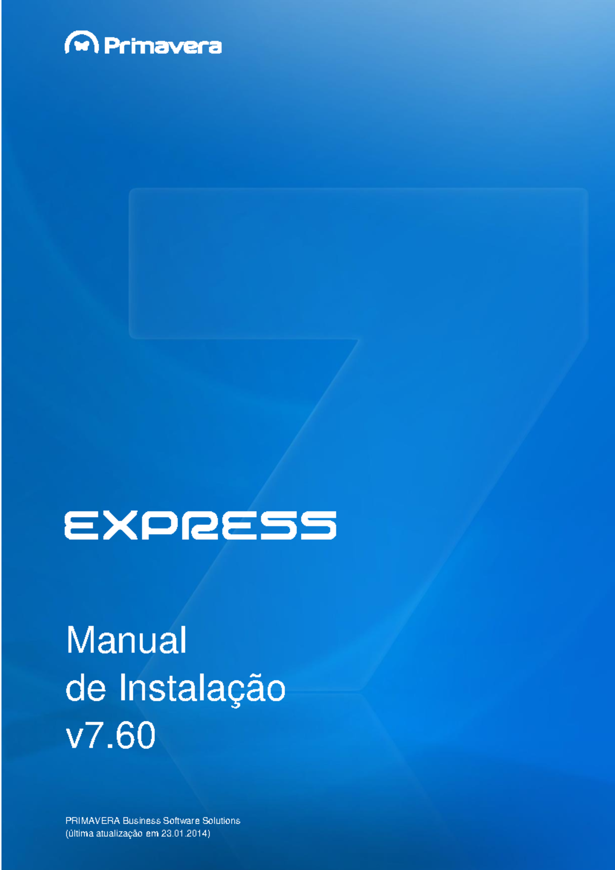 Manualdeinstalacaoexpress 760 - PRIMAVERA Business Software Solutions ...