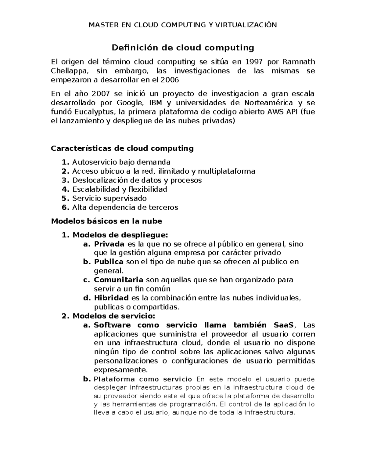 Master en Cloud Computing y Virtualización - Definición de cloud computing El origen del término ...