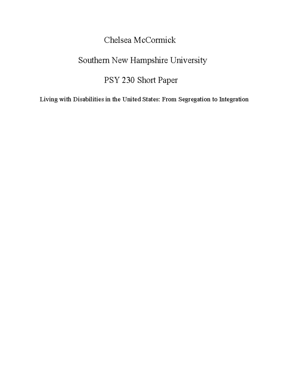 PSY230 Shortpaper 1 - Short paper 1 - Chelsea McCormick Southern New ...