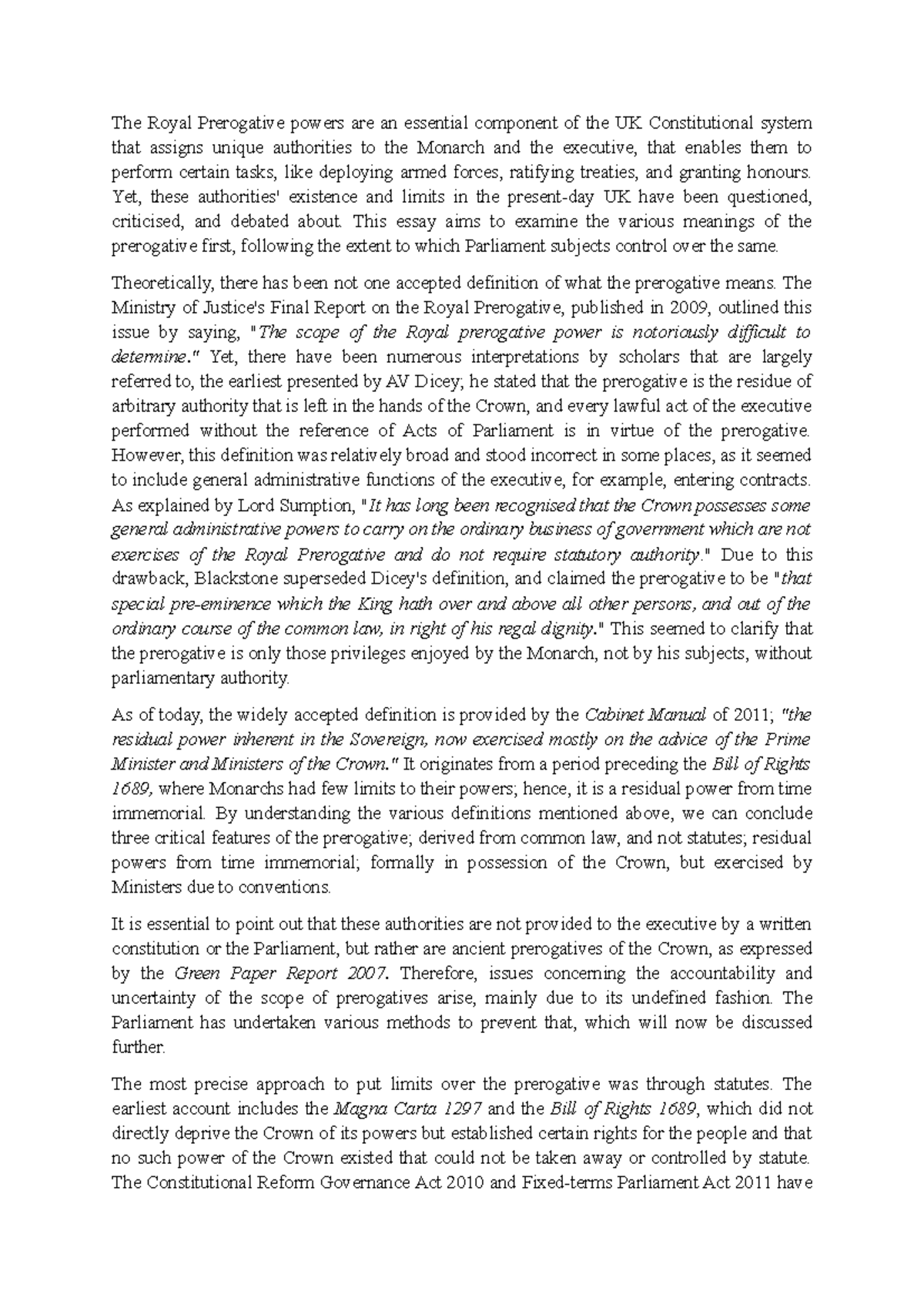 Examine the meaning of the prerogative and the extent to which ...