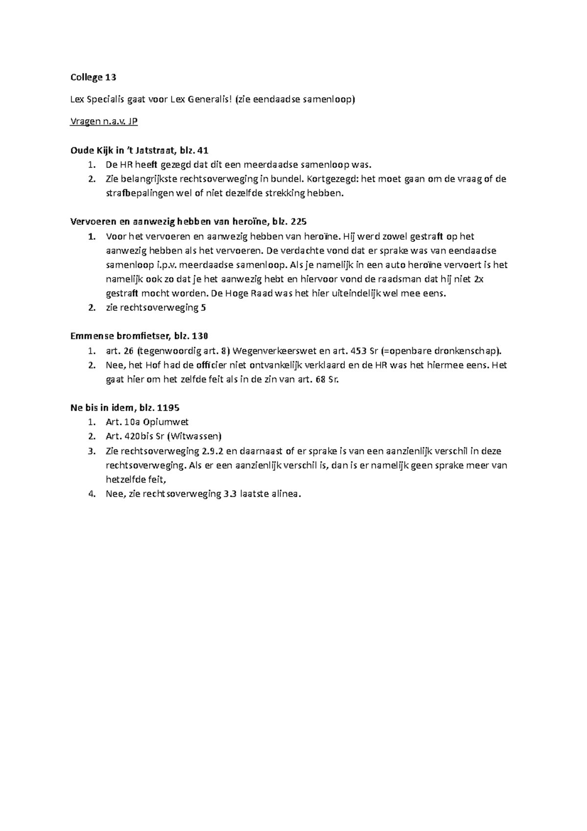 College 13 - College 13 Lex Specialis gaat voor Lex Generalis! (zie ...