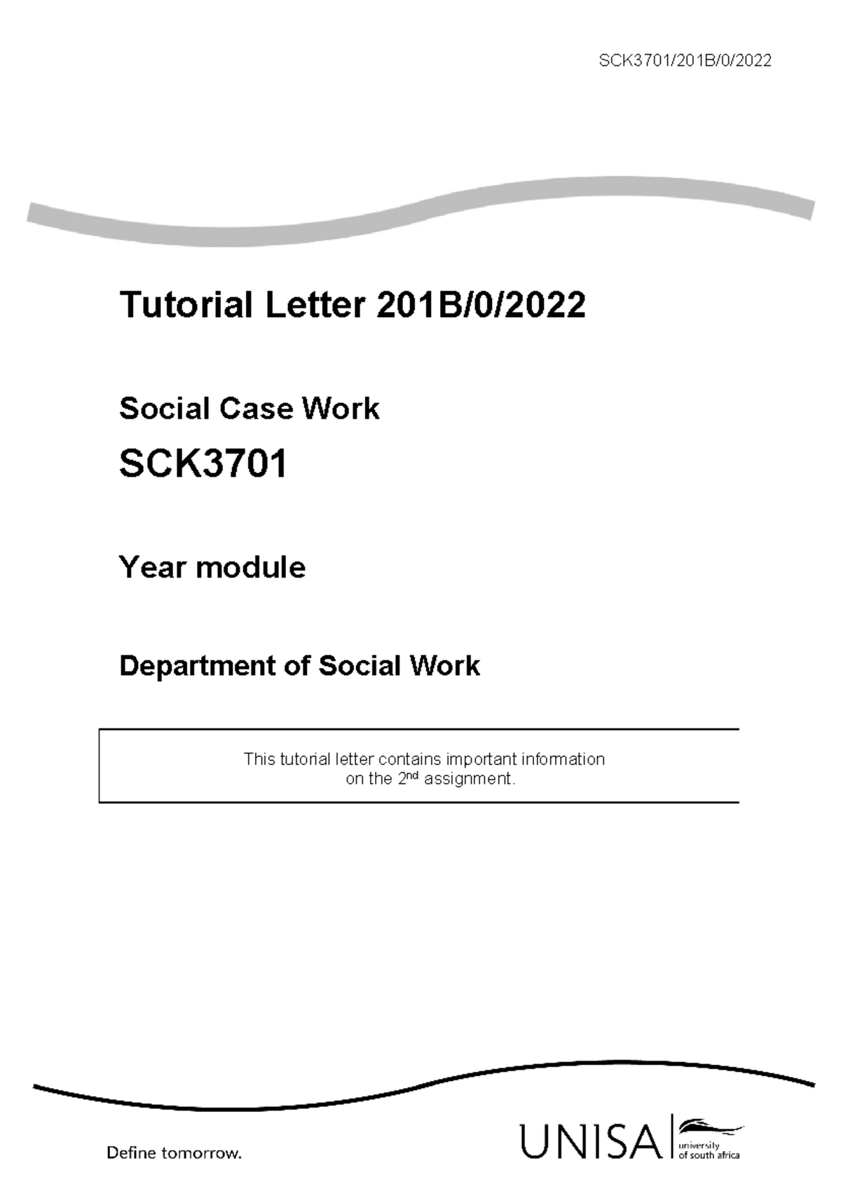 Assignment 2 memo - Tutorial Letter 2 01 B/0/202 2 Social Case Work SCK ...