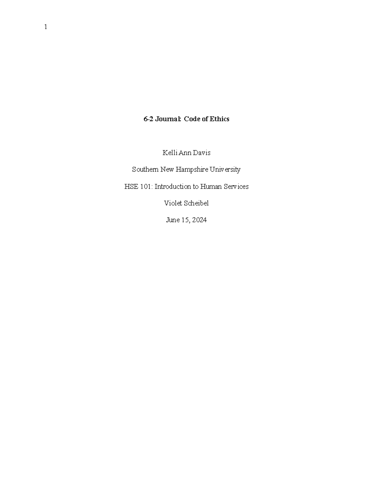 Code of Ethics Final - 6-2 Journal: Code of Ethics Kelli Ann Davis ...
