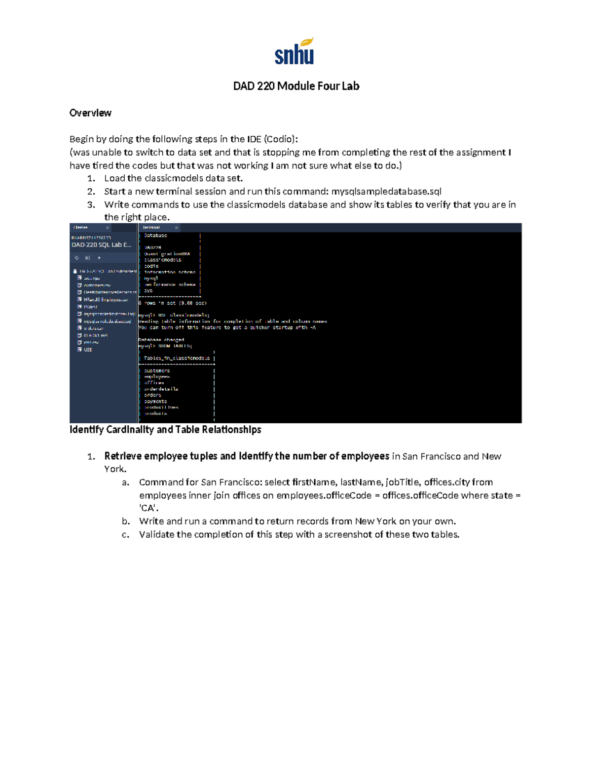 DAD 220 Module Four Lab ravene harris - DAD 220 Module Four Lab Overview Begin by doing the ...
